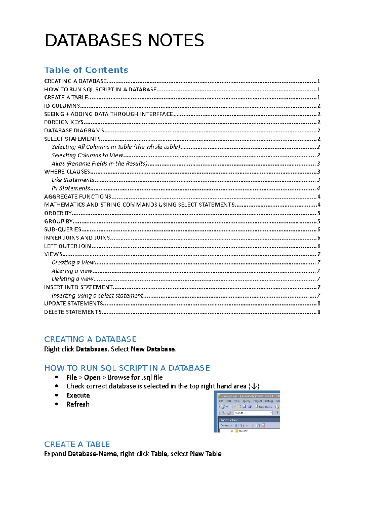 Databases Notes - DATABASES NOTES Table of Contents CREATING A - Studocu