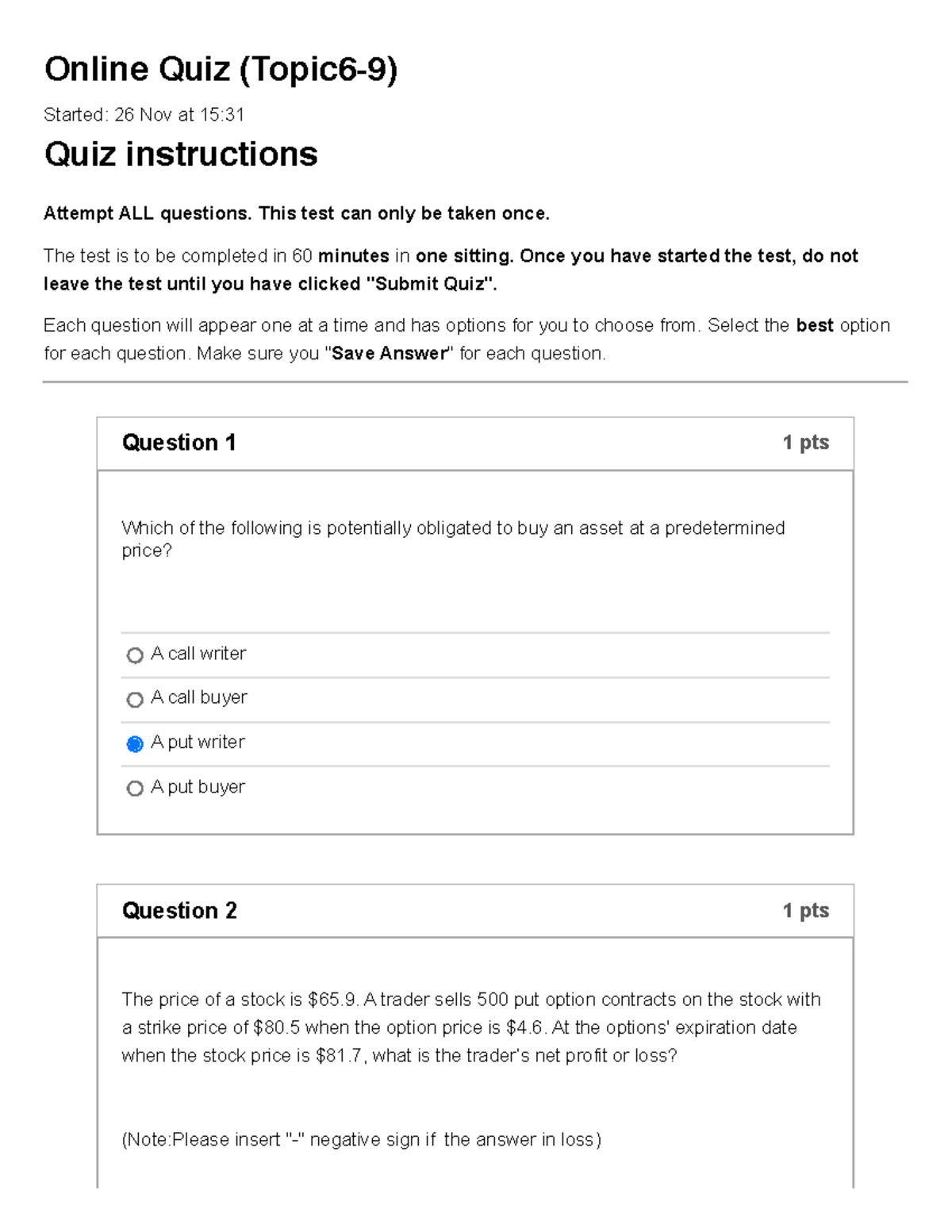 FRM Quiz - Quiz 4 - Online Quiz (Topic6-9) Started: 26 Nov at 15: Quiz ...