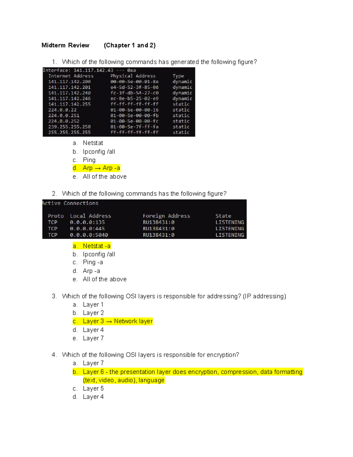 Midterm Review Questions - Midterm Review (Chapter 1 and 2) Which of the following commands has ...