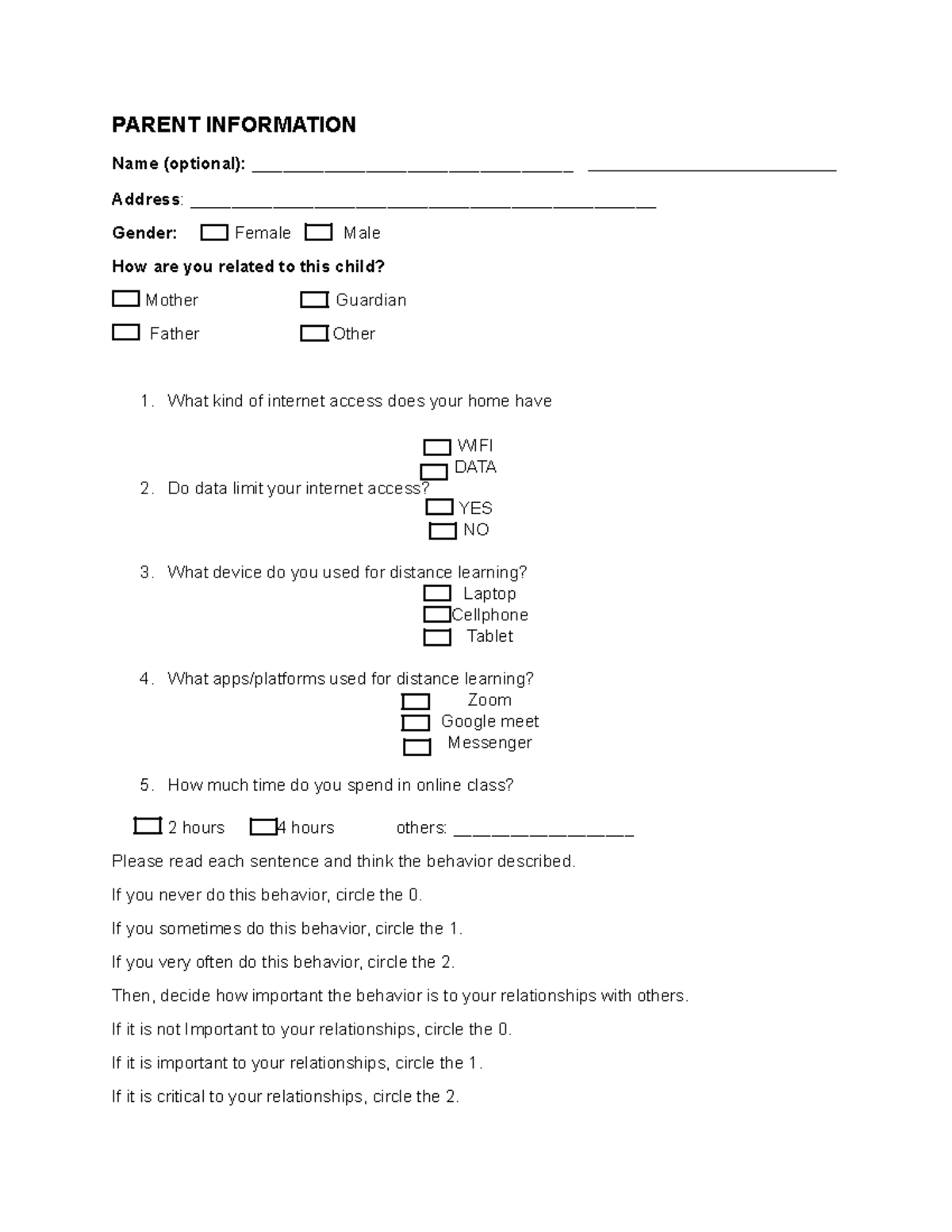 Research Survey Questions - PARENT INFORMATION Name (optional