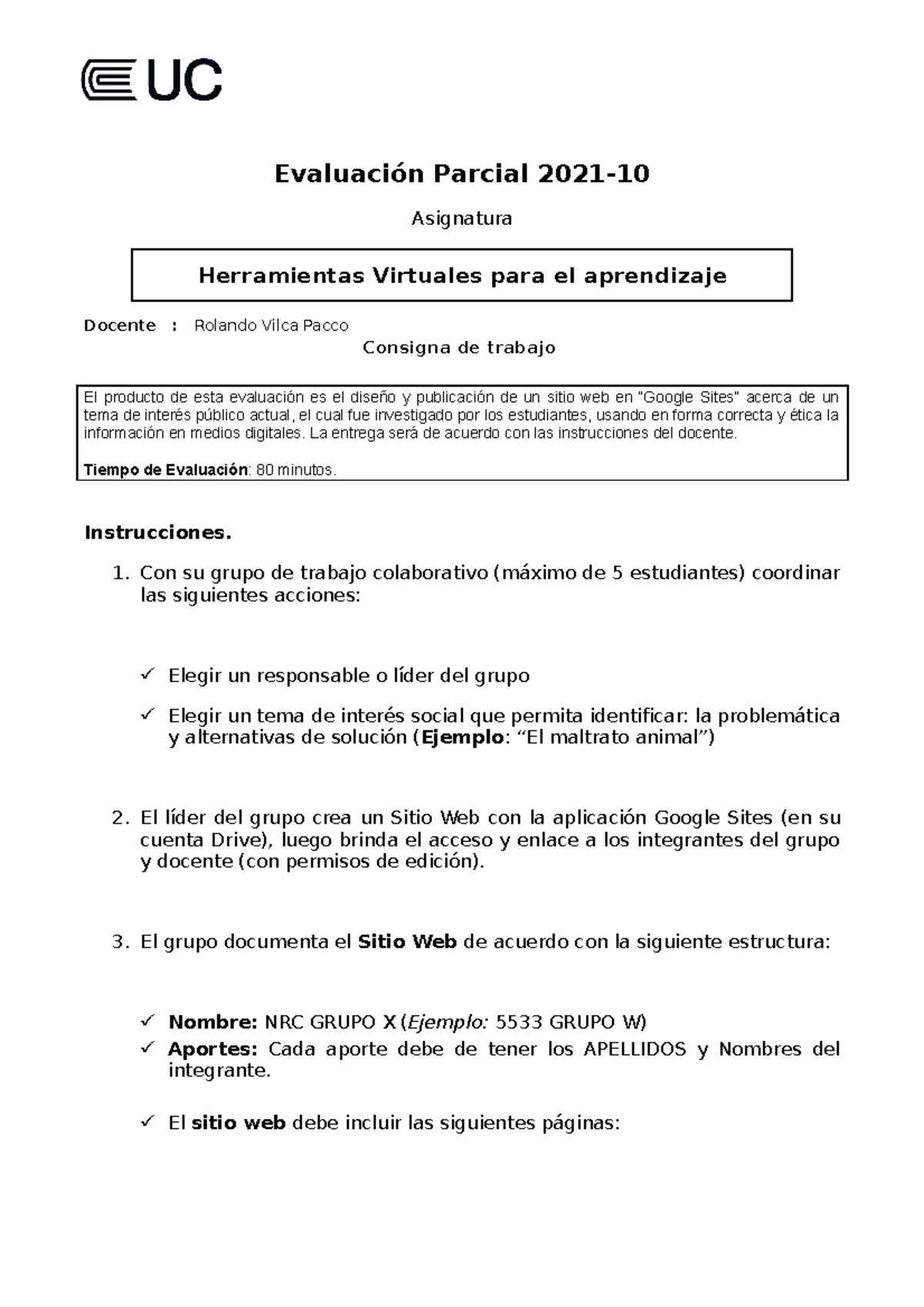 Consigna Evaluación Parcial - HVPA 2021-10 - Evaluación Parcial 2021- Asignatura Docente ...