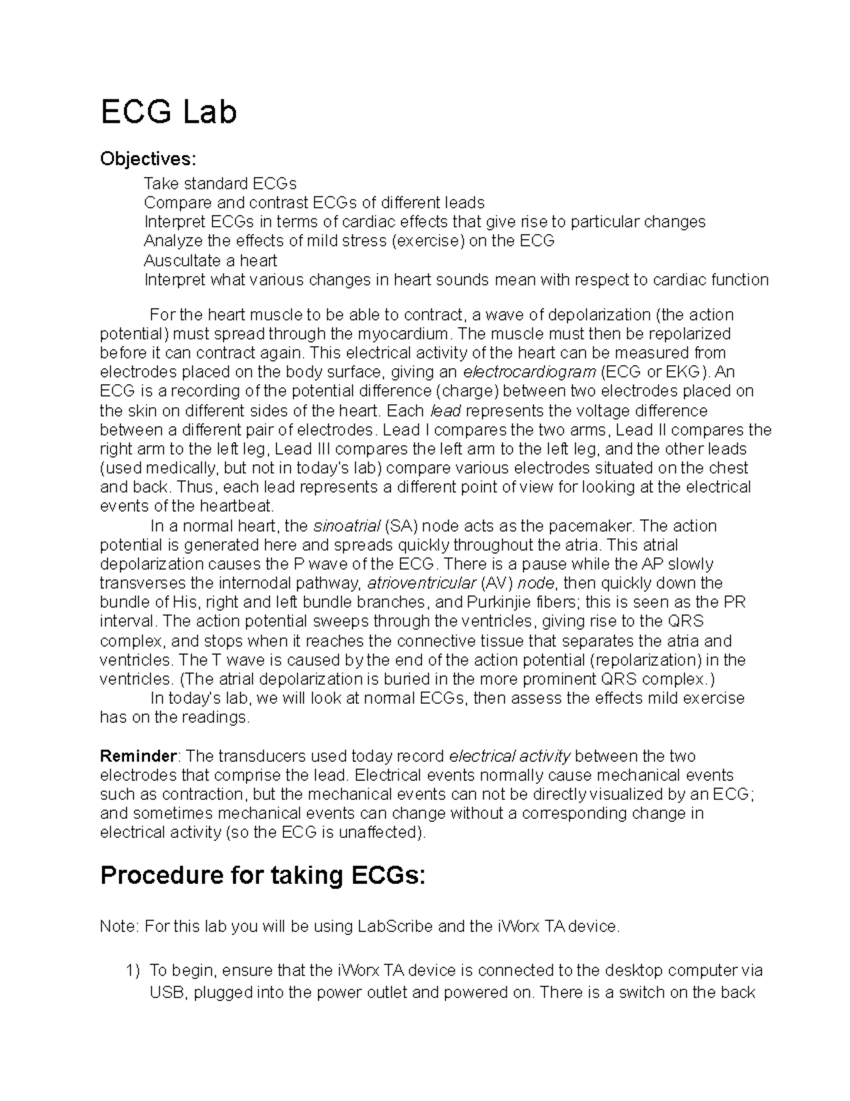 Ecglab - Lab - ECG Lab Objectives: Take standard ECGs Compare and ...