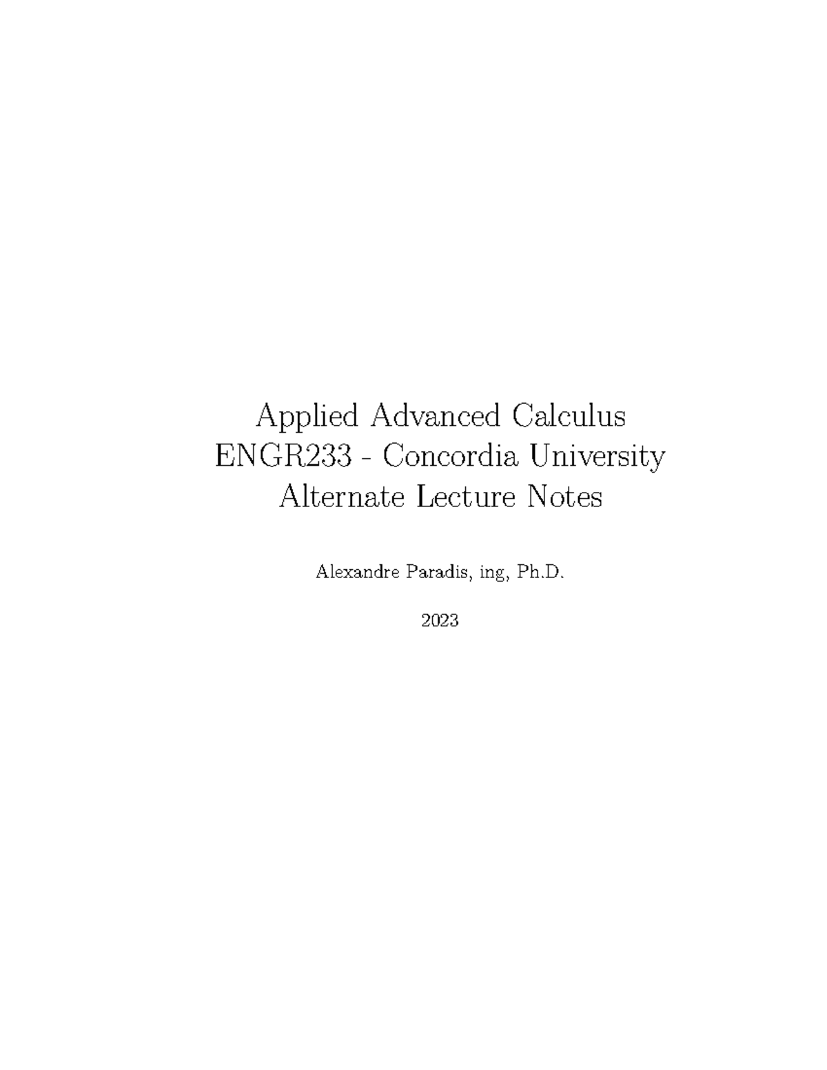 Advanced Calculus - Applied Advanced Calculus ENGR233 - Concordia University Alternate Lecture ...