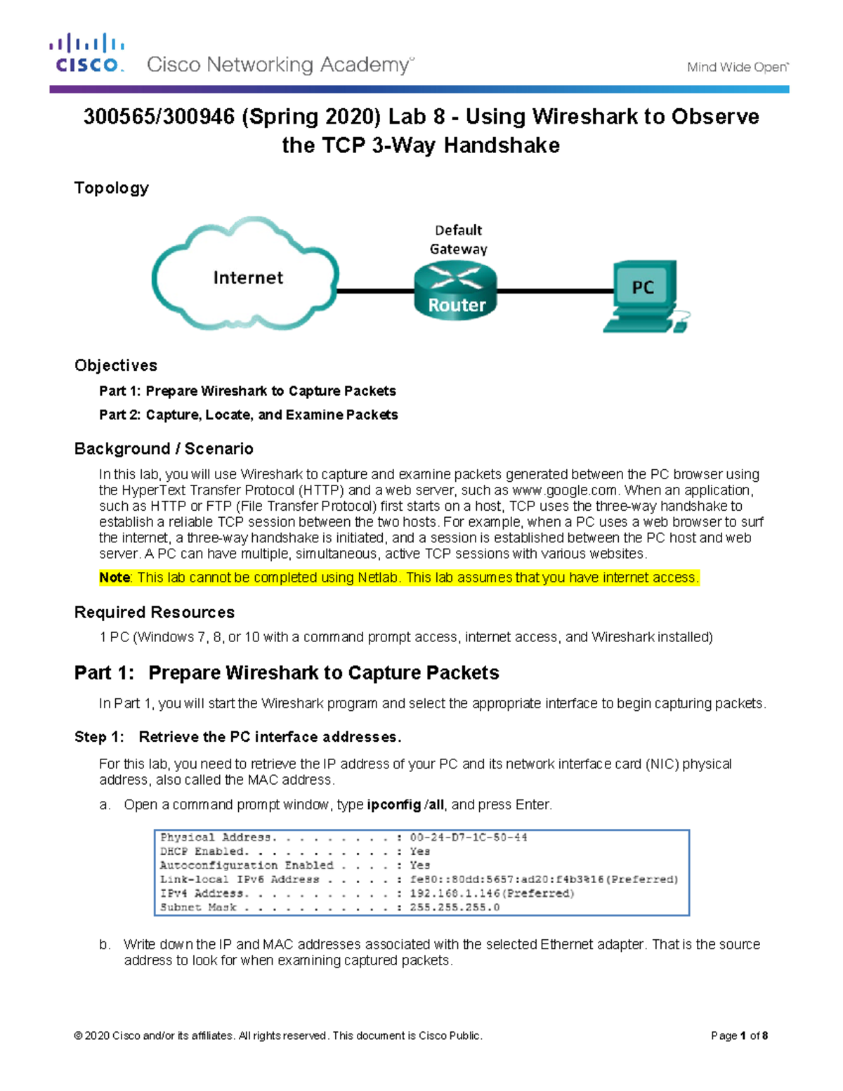 Lab 8 - Using Wireshark to Observe the TCP 3-Way Handshake - 300565/300946 (Spring 2020) Lab 8 ...