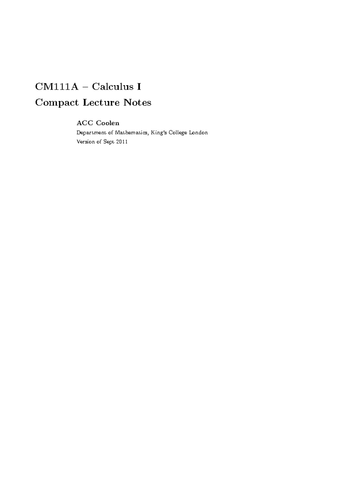 Calculus 1 - CM111A – Calculus I Compact Lecture Notes ACC Coolen ...