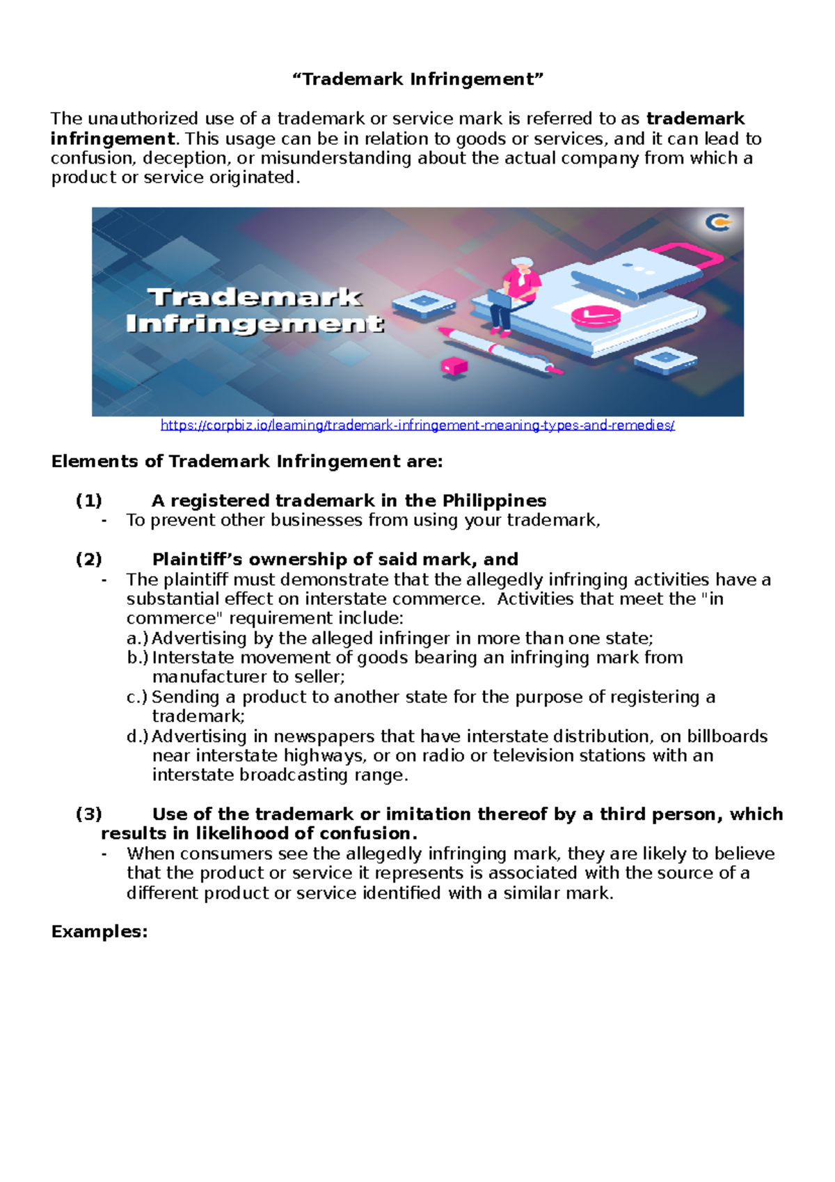 Assignment 9 - hihi - “Trademark Infringement” The unauthorized use of a trademark or service ...