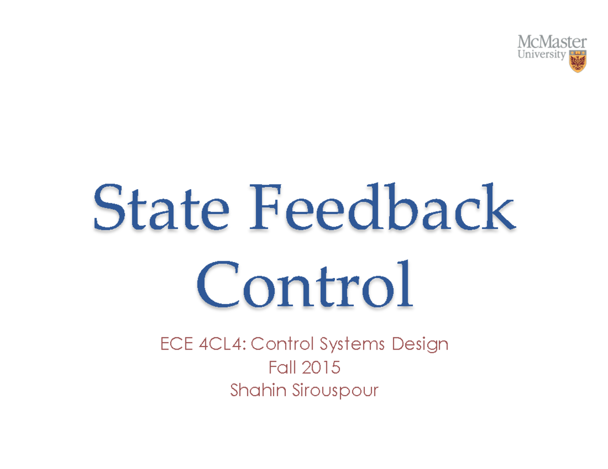 EE 4CL4 Lecture 7 - State Feedback Control ECE 4CL4: Control Systems ...