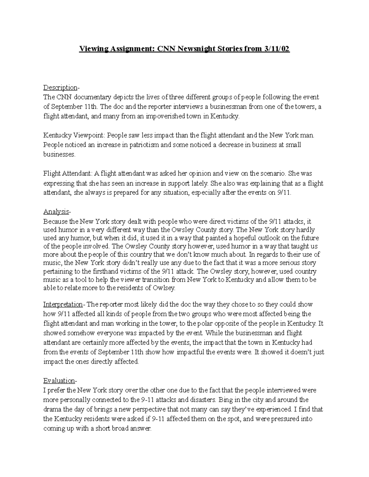 Cnn viewpoint mmc assignment - Viewing Assignment: CNN Newsnight Stories from 3/11/ Description ...