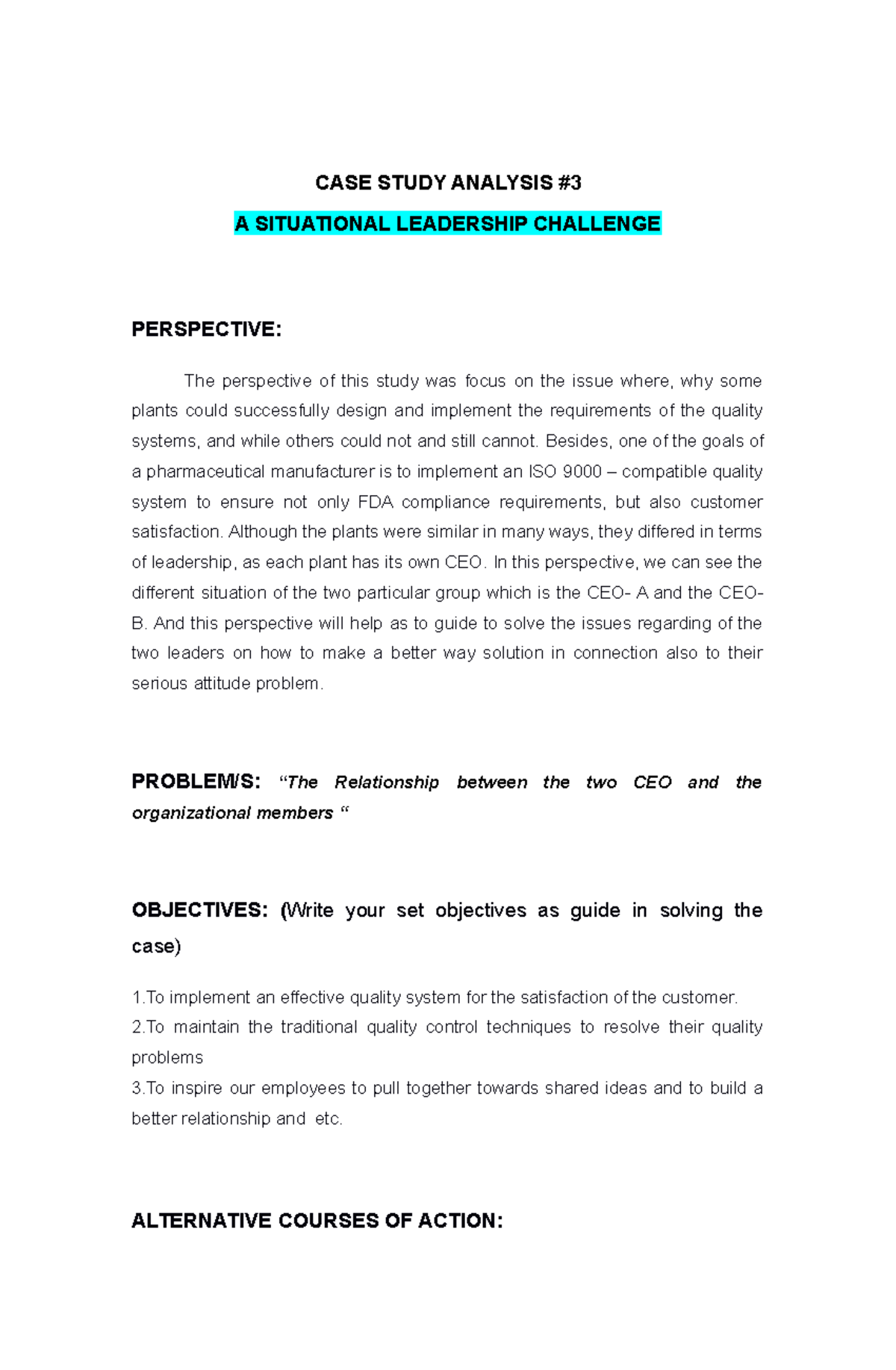 CASE 3 - I have attached the document - CASE STUDY ANALYSIS A ...