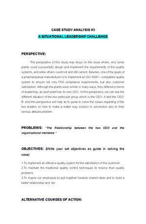 CASE 2 - I have attached the document - CASE STUDY ANALYSIS WHAT A ...