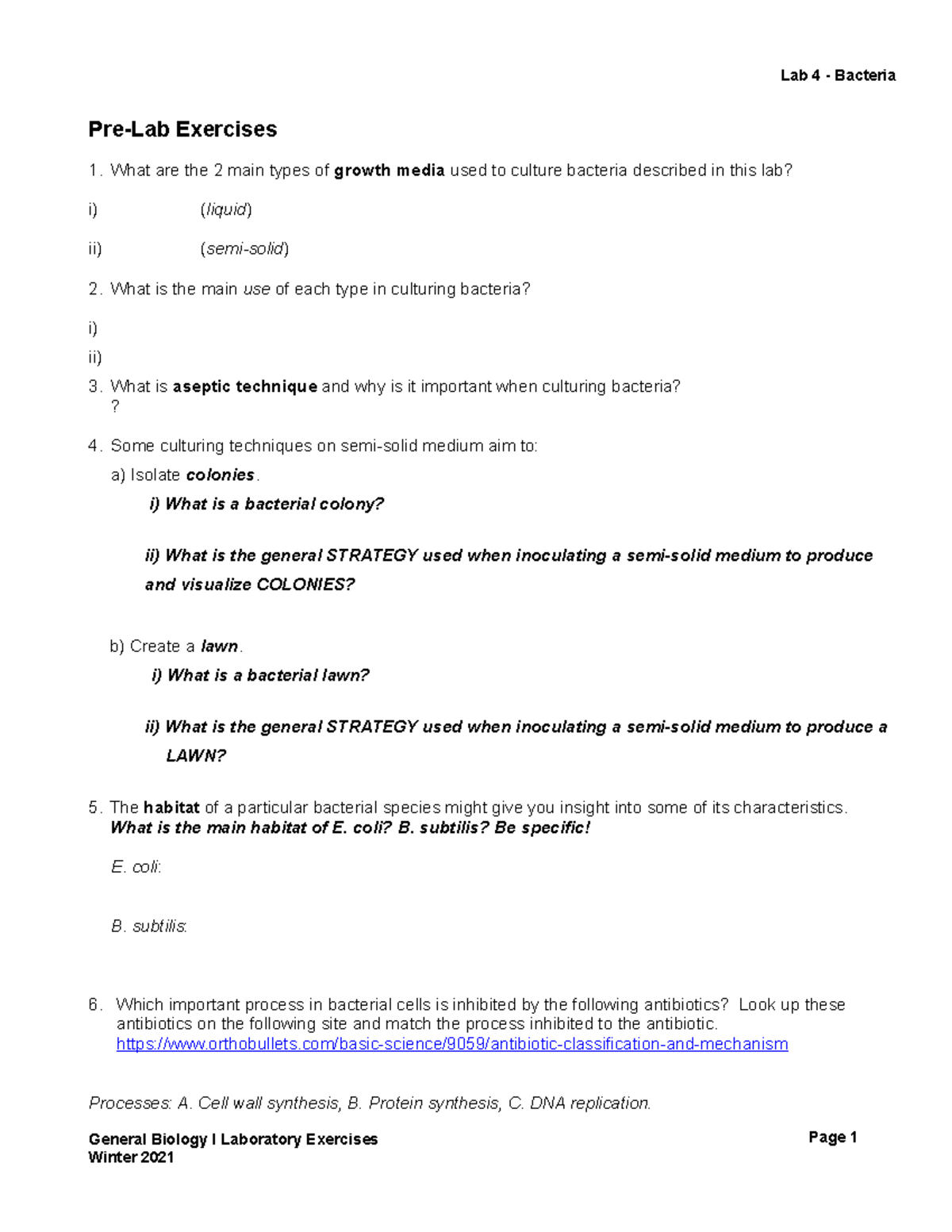 Lab4 - Lab 4 - Bacteria Pre-Lab Exercises What are the 2 main types of growth media used to ...