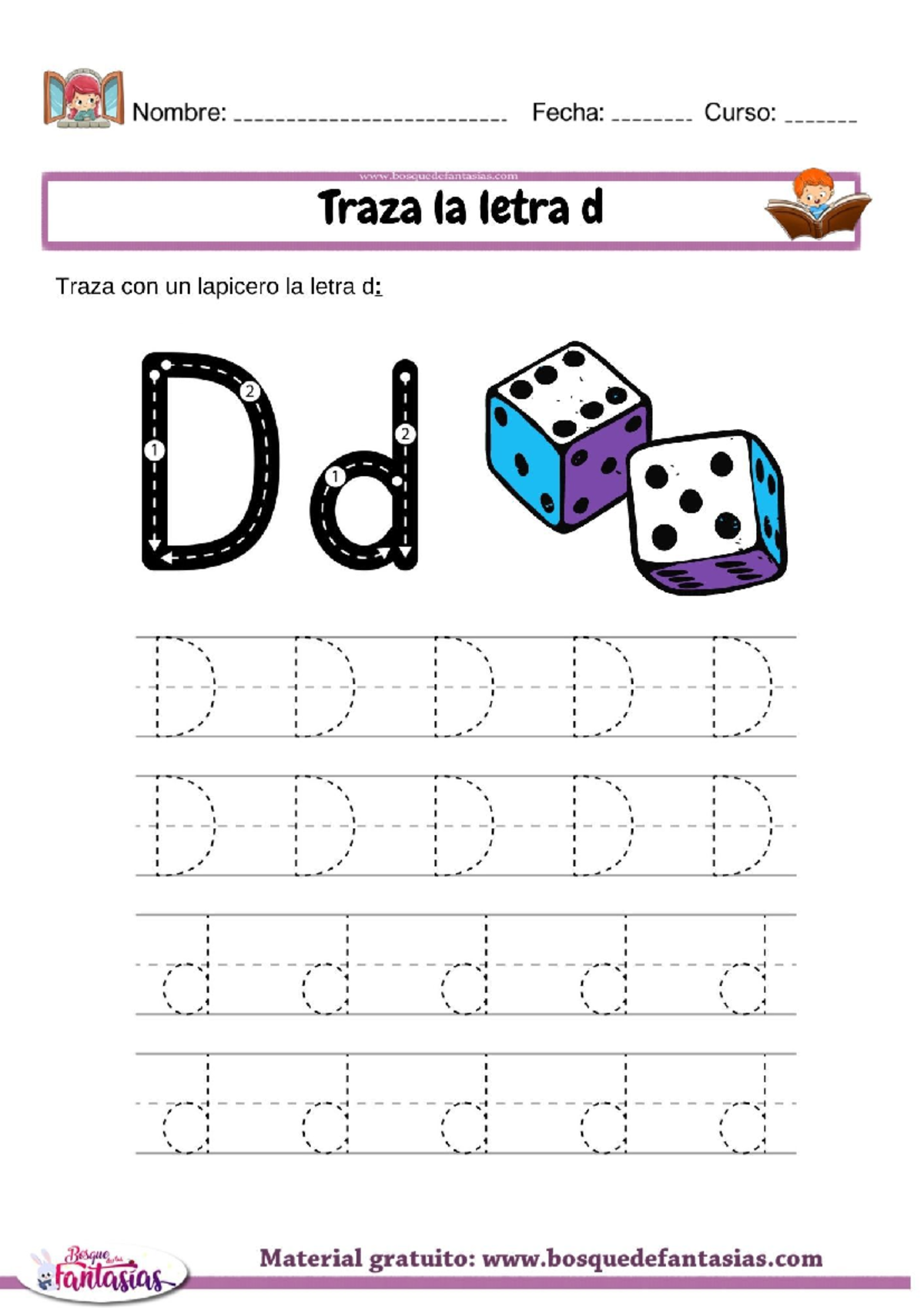 Ejercicios DE Palabras CON LA Letra D - Nombre: Fecha: Curso: Traza la ...