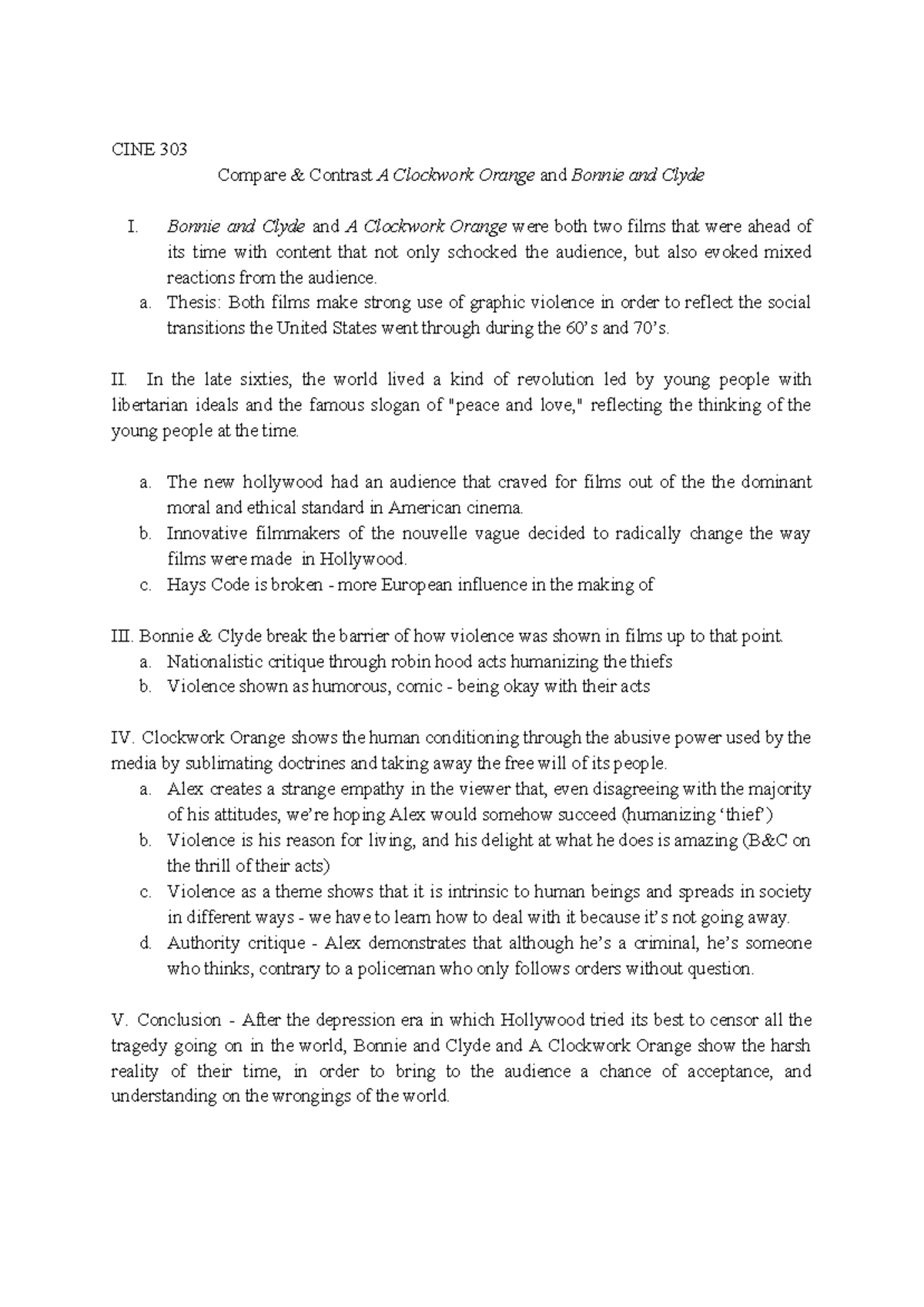 Essay Outline A Clockwork Orange and Bonnie and Clyde - CINE 303 ...