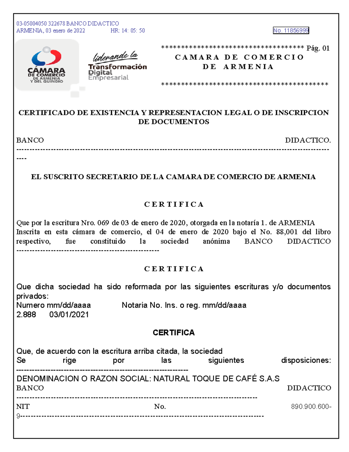 Certificado DE Existencia Y Representacion Legal Natural Toque DE CAFE S - 03-05004050 322678 ...