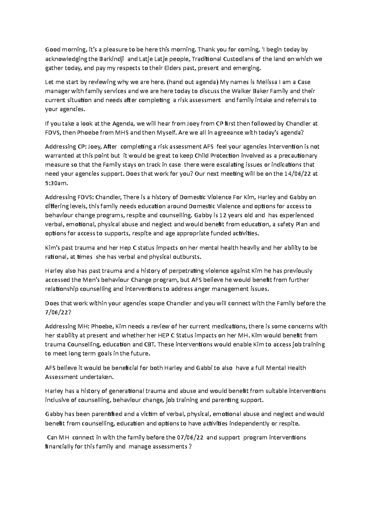 Role Play script - Role play - Good morning, it’s a pleasure to be here ...