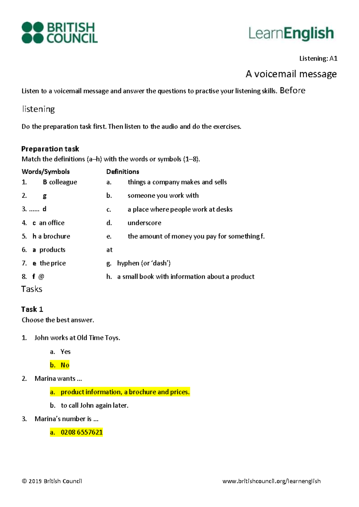 Filling out a form voice message - Listening: A A voicemail message ...