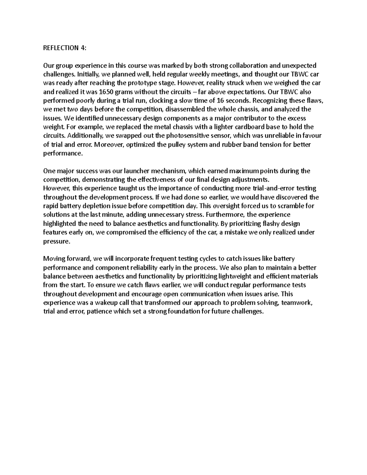 Critical Reflection 4 - REFLECTION 4: Our group experience in this ...