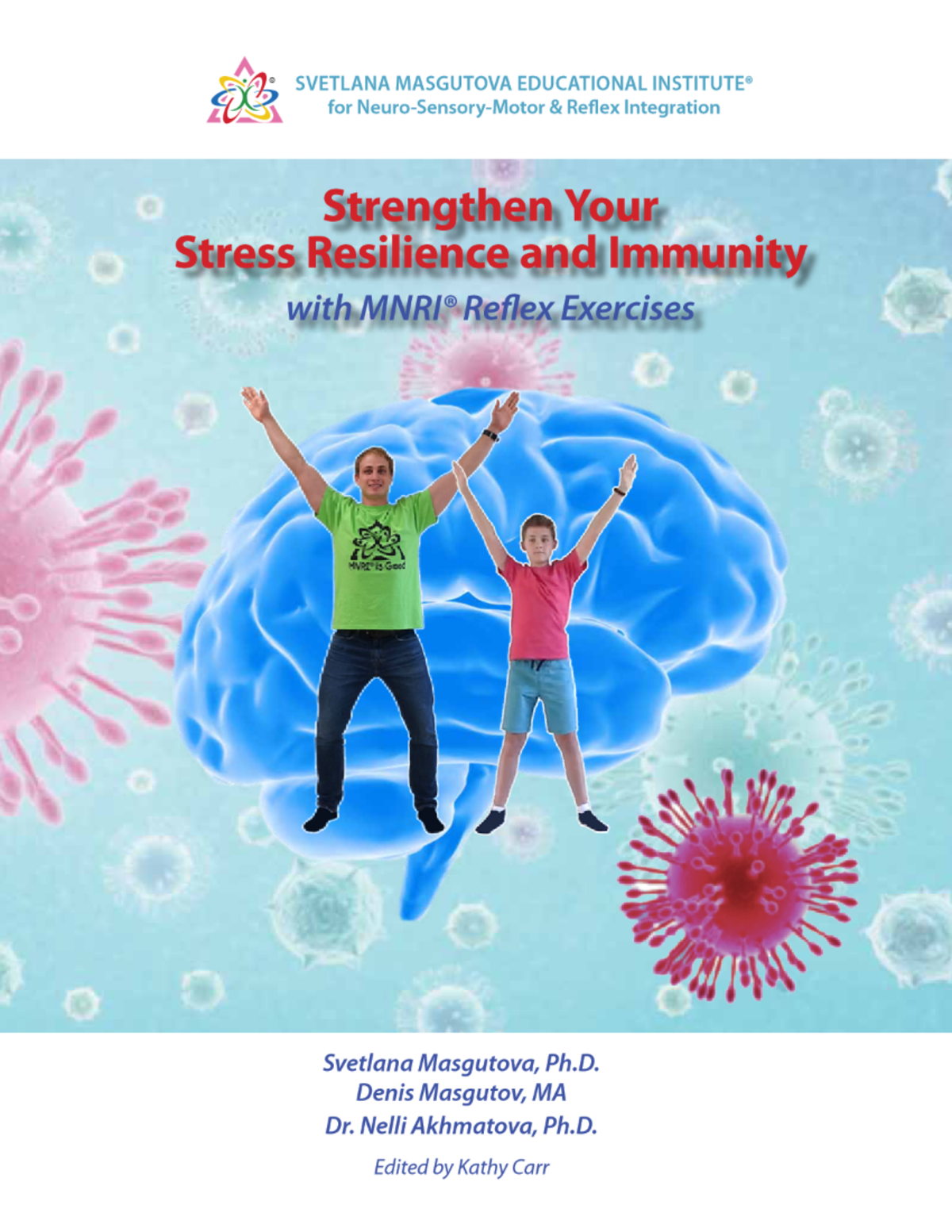 MNRI-for-Coronavirus - SVETLANA MASGUTOVA EDUCATIONAL INSTITUTE for ...