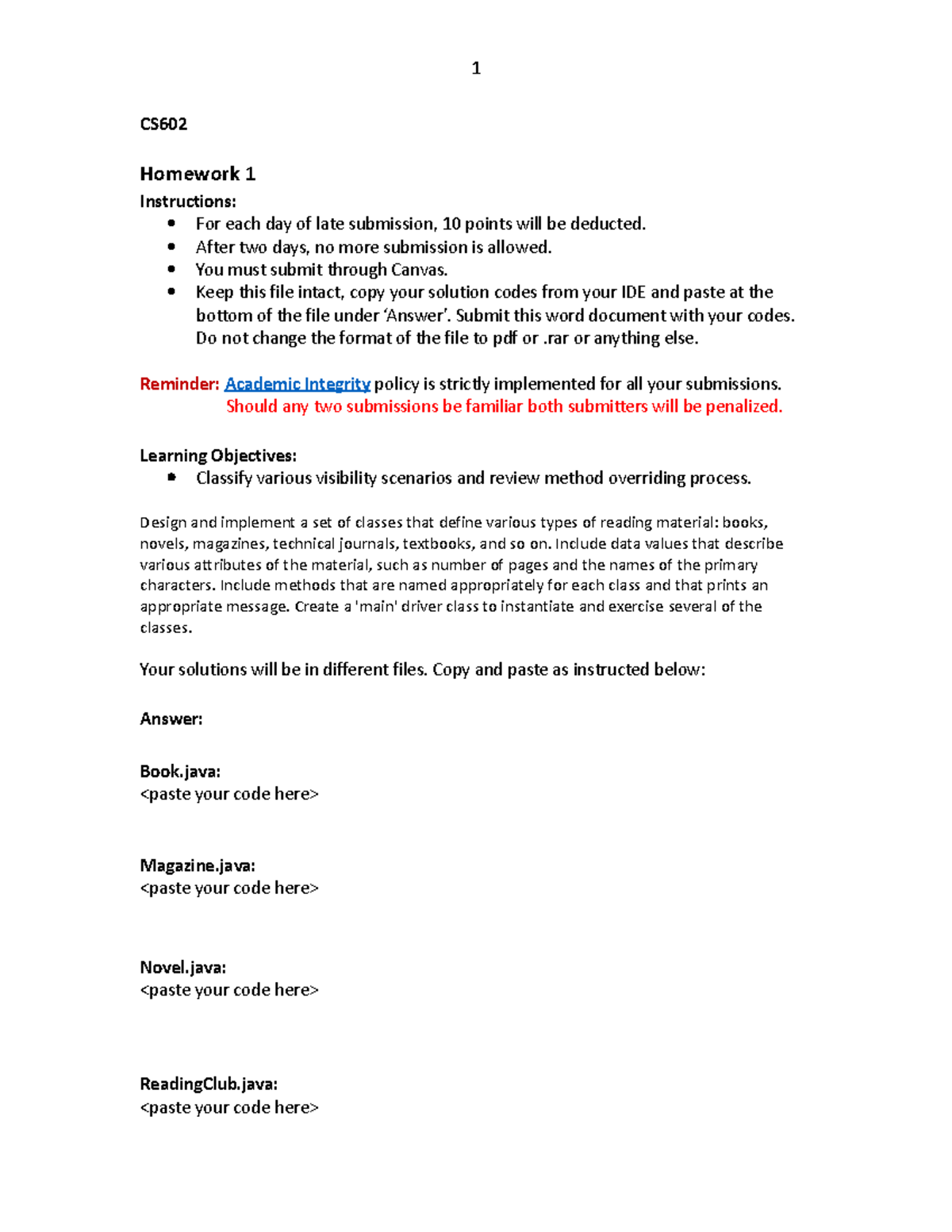 Assignment 1 Week 1 - 1 CS Homework 1 Instructions: For each day of ...