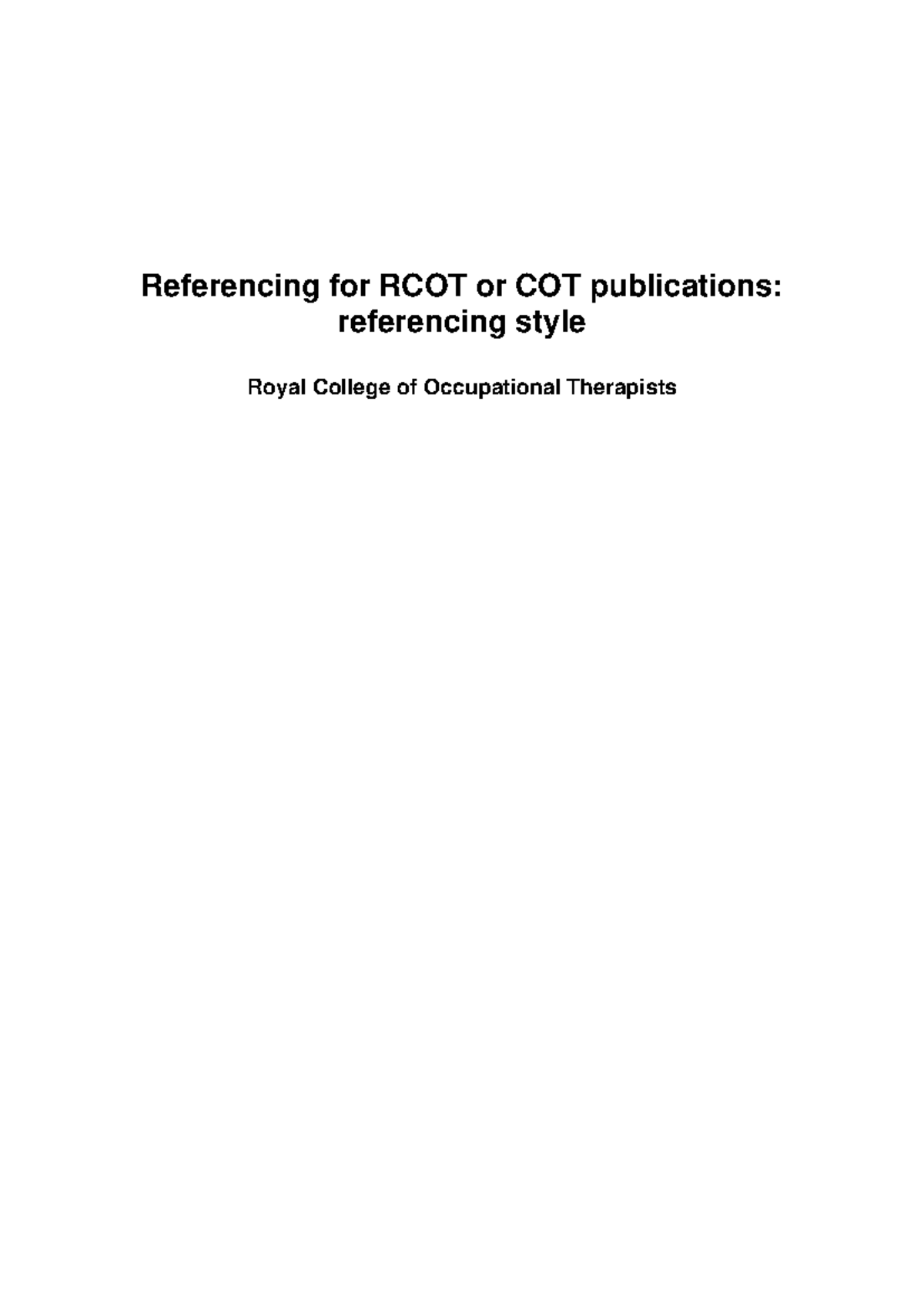 Harvard - Referencing for RCOT - COT publications - referencing style ...