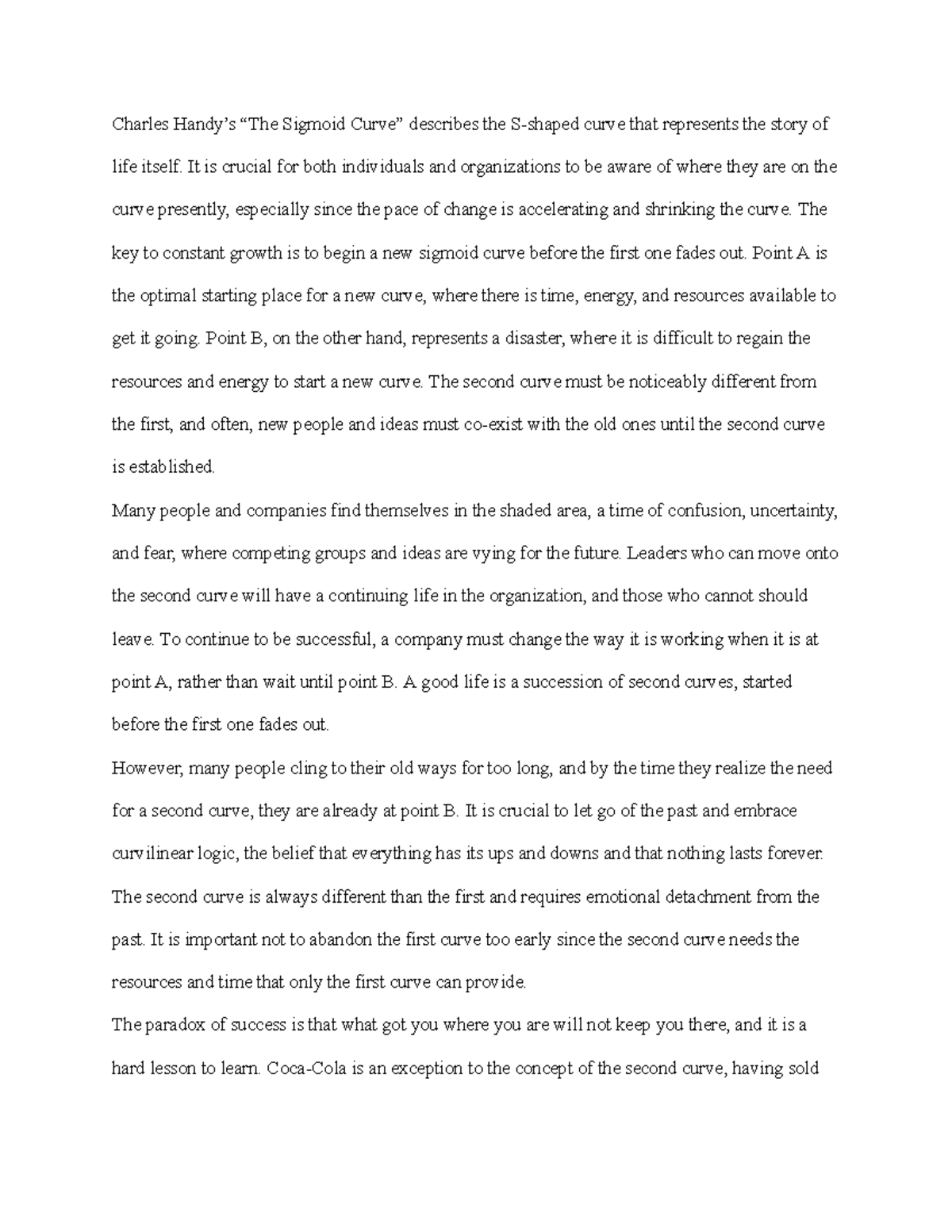 Charles Handy - Charles Handy’s “The Sigmoid Curve” describes the S ...