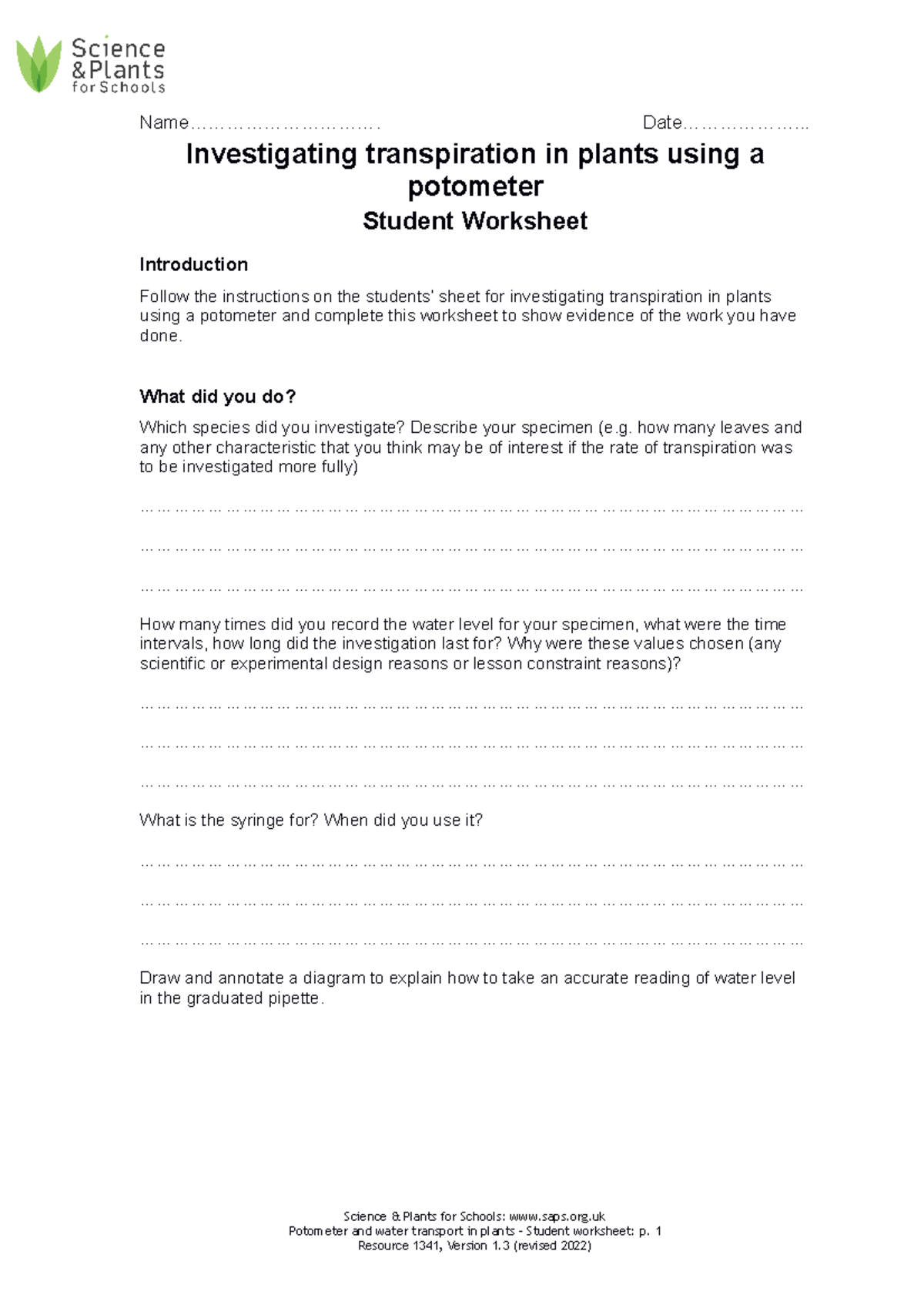 SAPS Potometer and water transport in plants Student Worksheet - Name