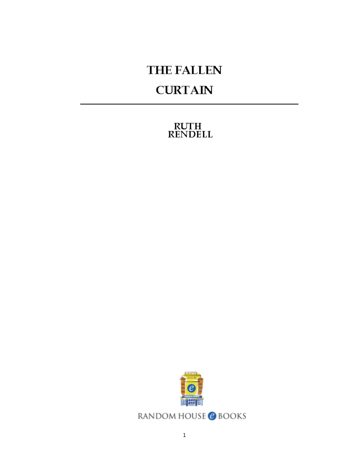 THE Fallen Curtain - Reading Circle 3 - THE FALLEN CURTAIN RUTH RENDELL ...