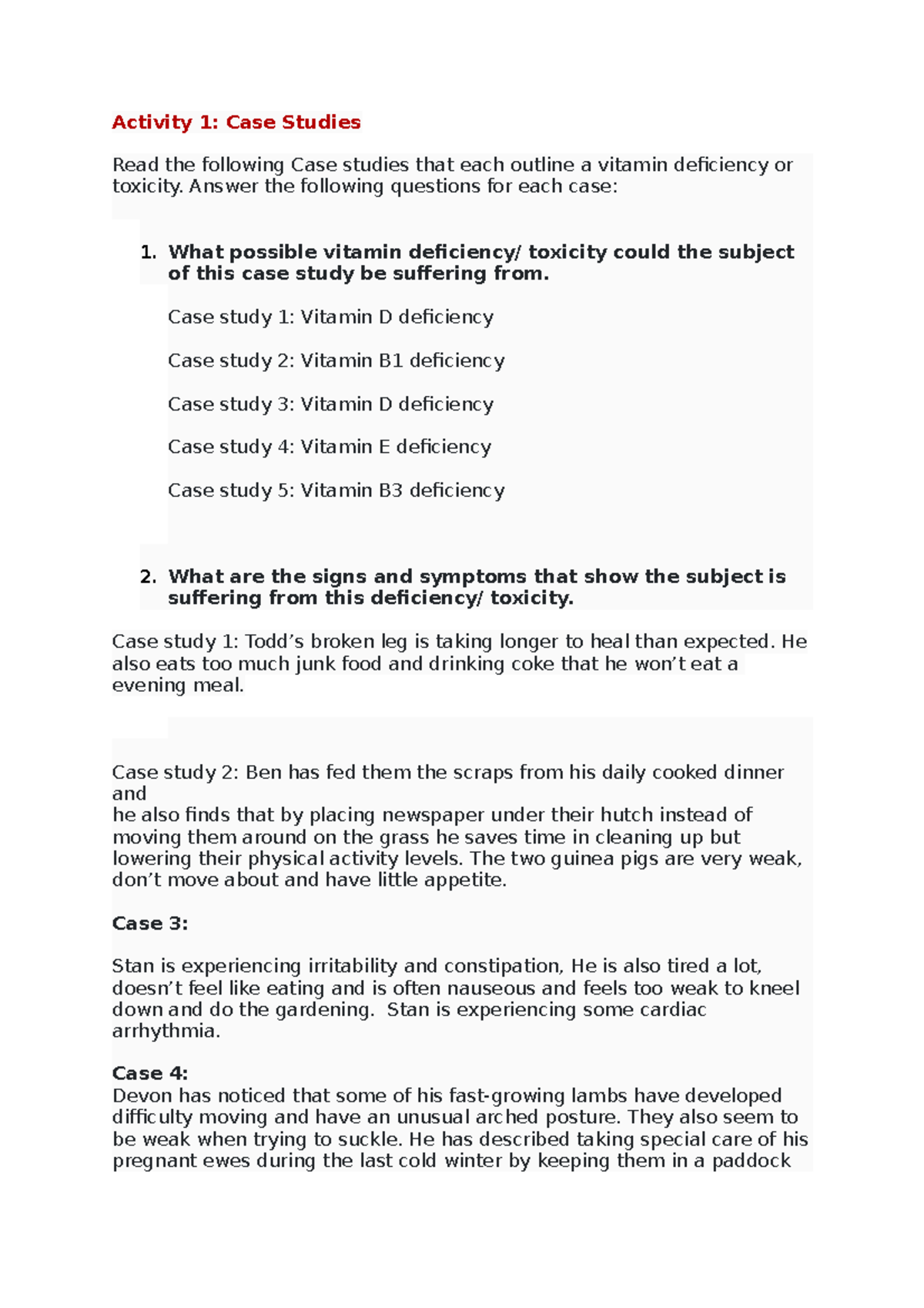 Week 6 - Tutorial Questions - Activity 1: Case Studies Read the ...