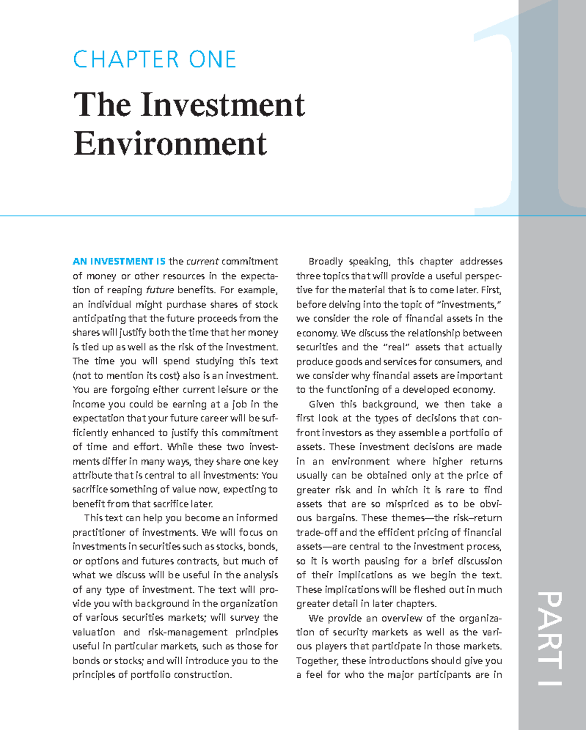 Chương 1 - SÁCH - 11 PART I AN INVESTMENT IS the current commitment of ...