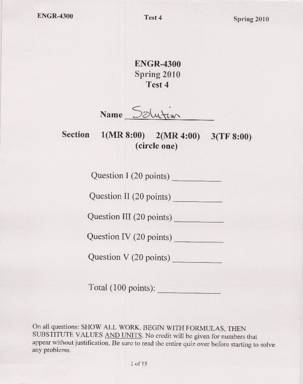 Quiz4 10s soln - Back Exams - ENGR 1100 - Studocu