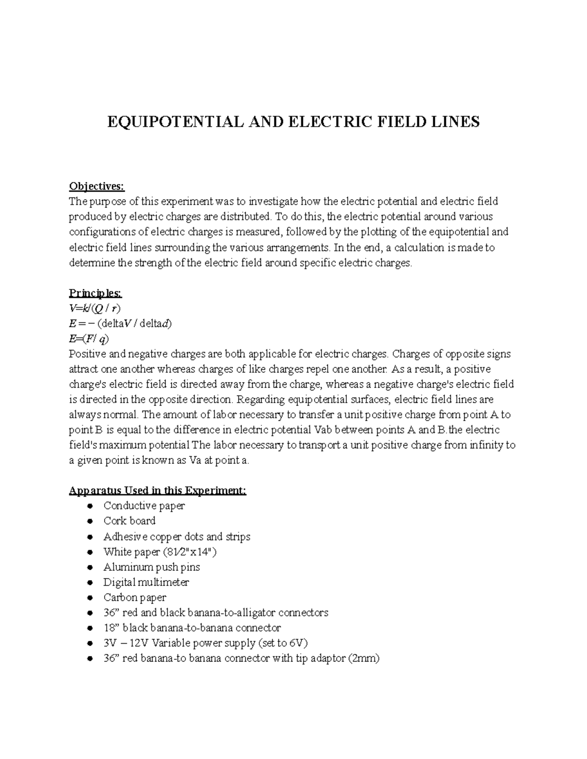 PHY 156 Lab Report 3 - EQUIPOTENTIAL AND ELECTRIC FIELD LINES Objectives: The purpose of this ...