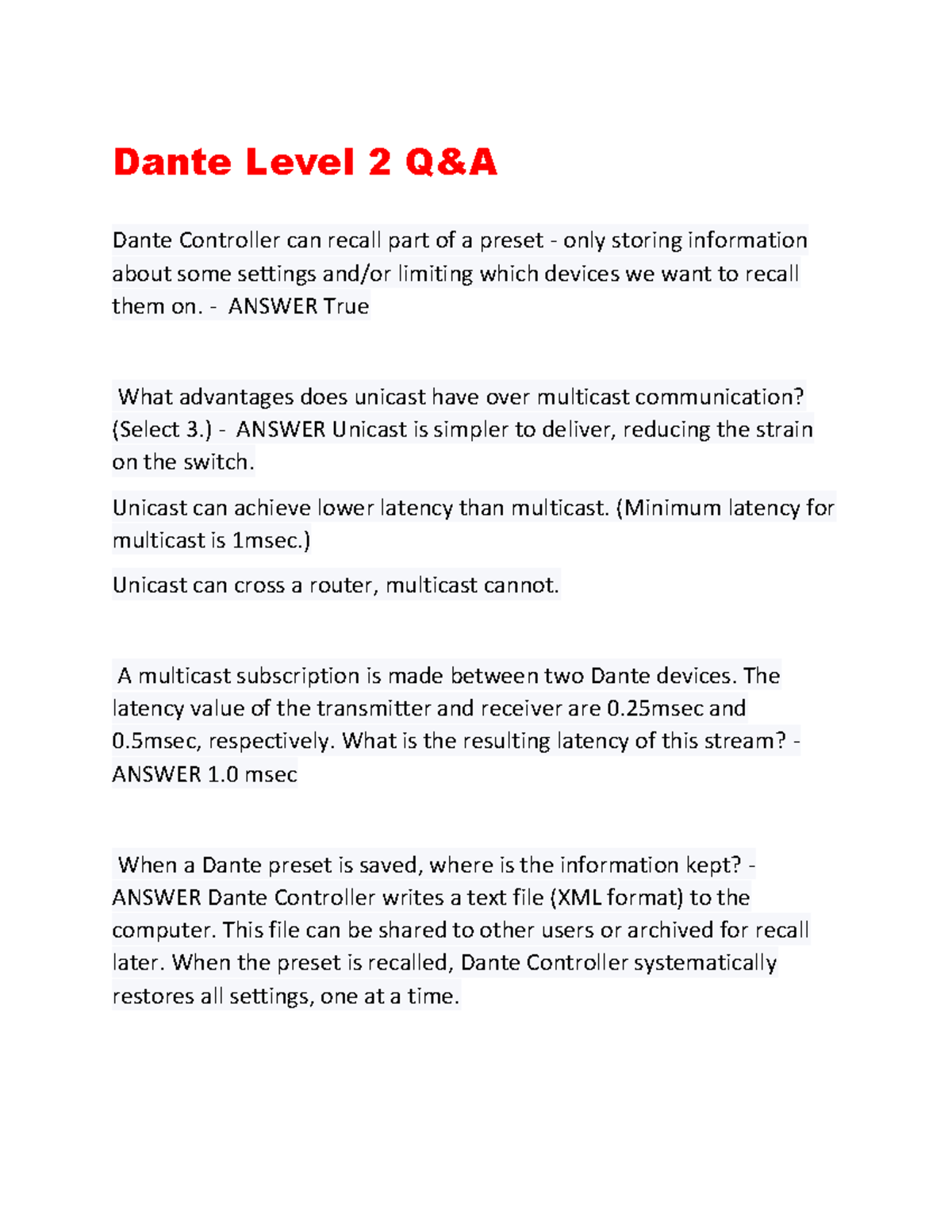 Dante Level 2 Q - ANSWER True What advantages does unicast have over ...