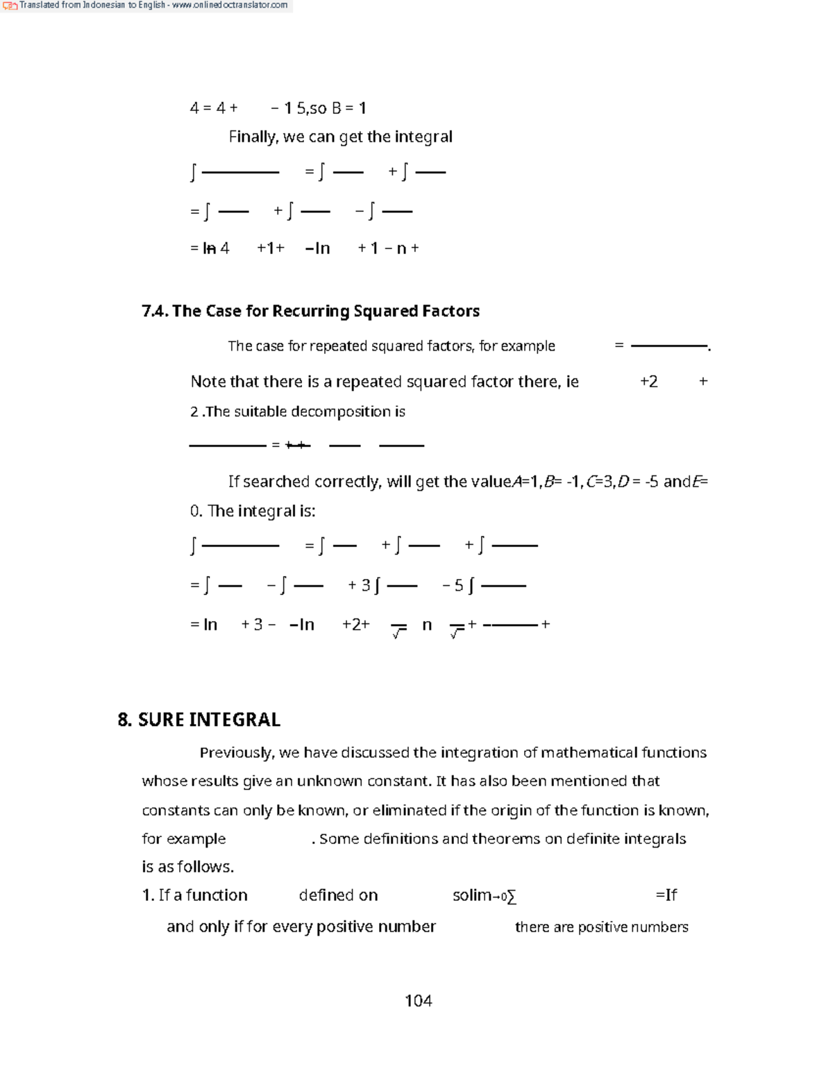 SURE Integral - 4 = 4 + Finally, we can get the integral − 1 5,so B = 1 ...