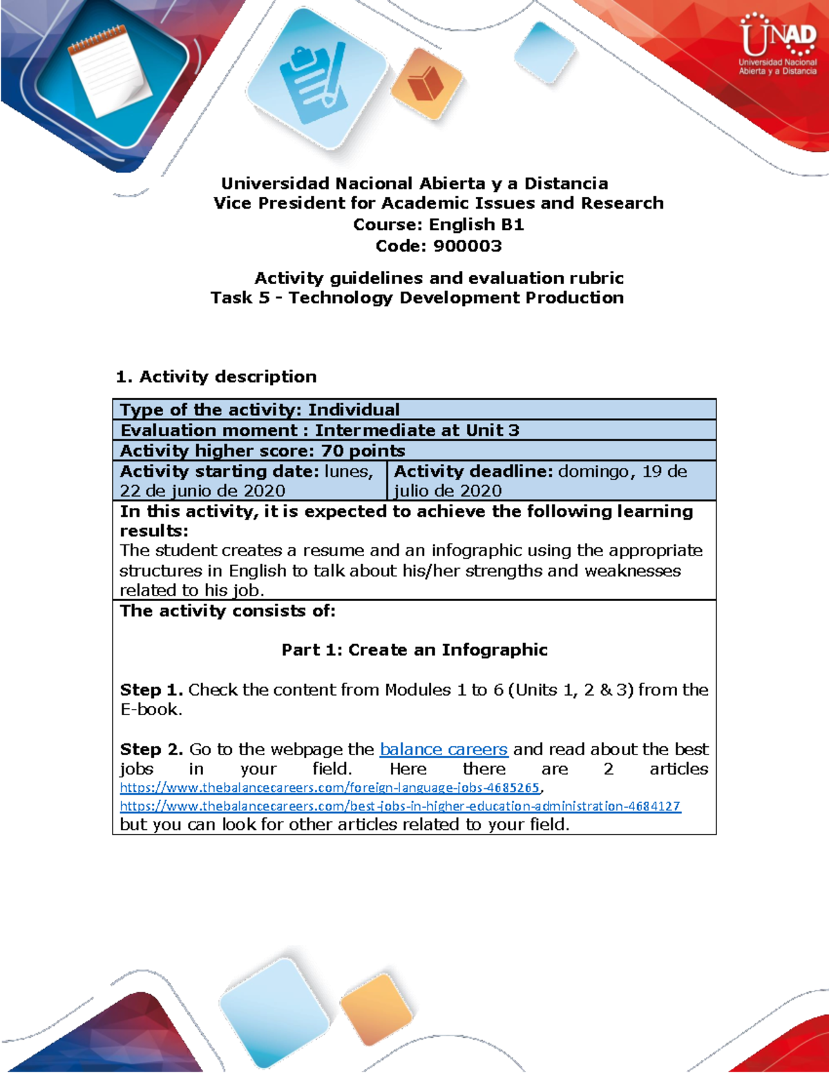 Activities guide and evaluation rubric - Unit 3 - Task 5 - Technology development Production ...