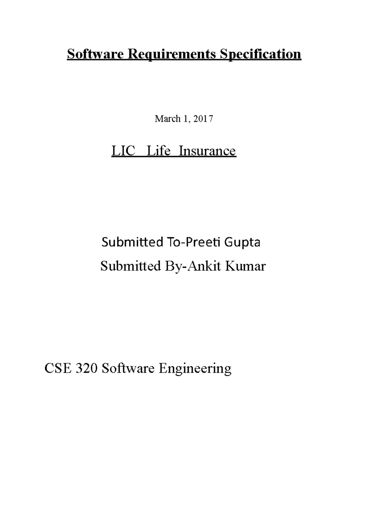 Lic - software requirement specification srs - Software Requirements Specification March 1, 2017 ...