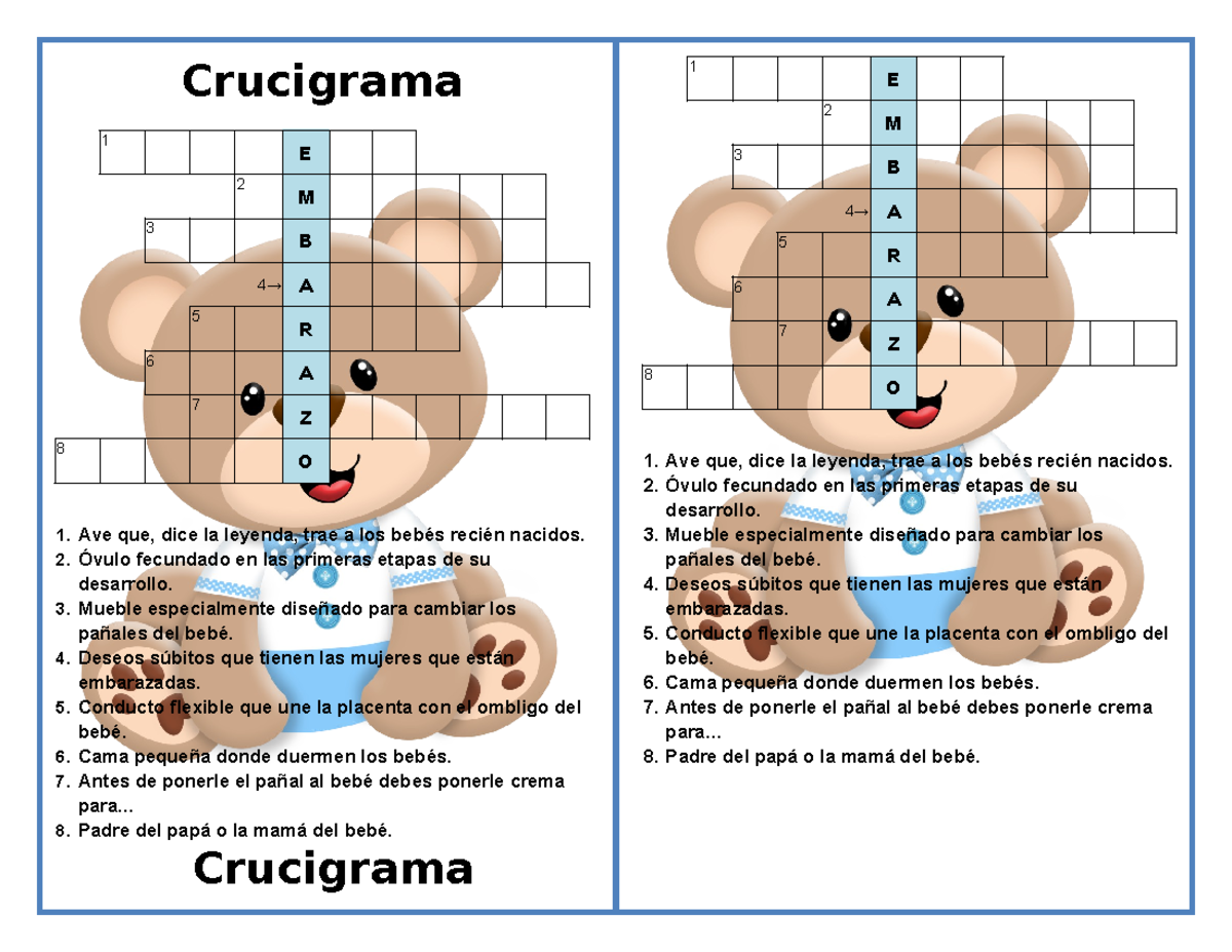 Crucigrama baby s - Crucigrama 1 E 2 M 3 B 4→ A 5 R 6 A 7 Z 8 O 1. Ave ...