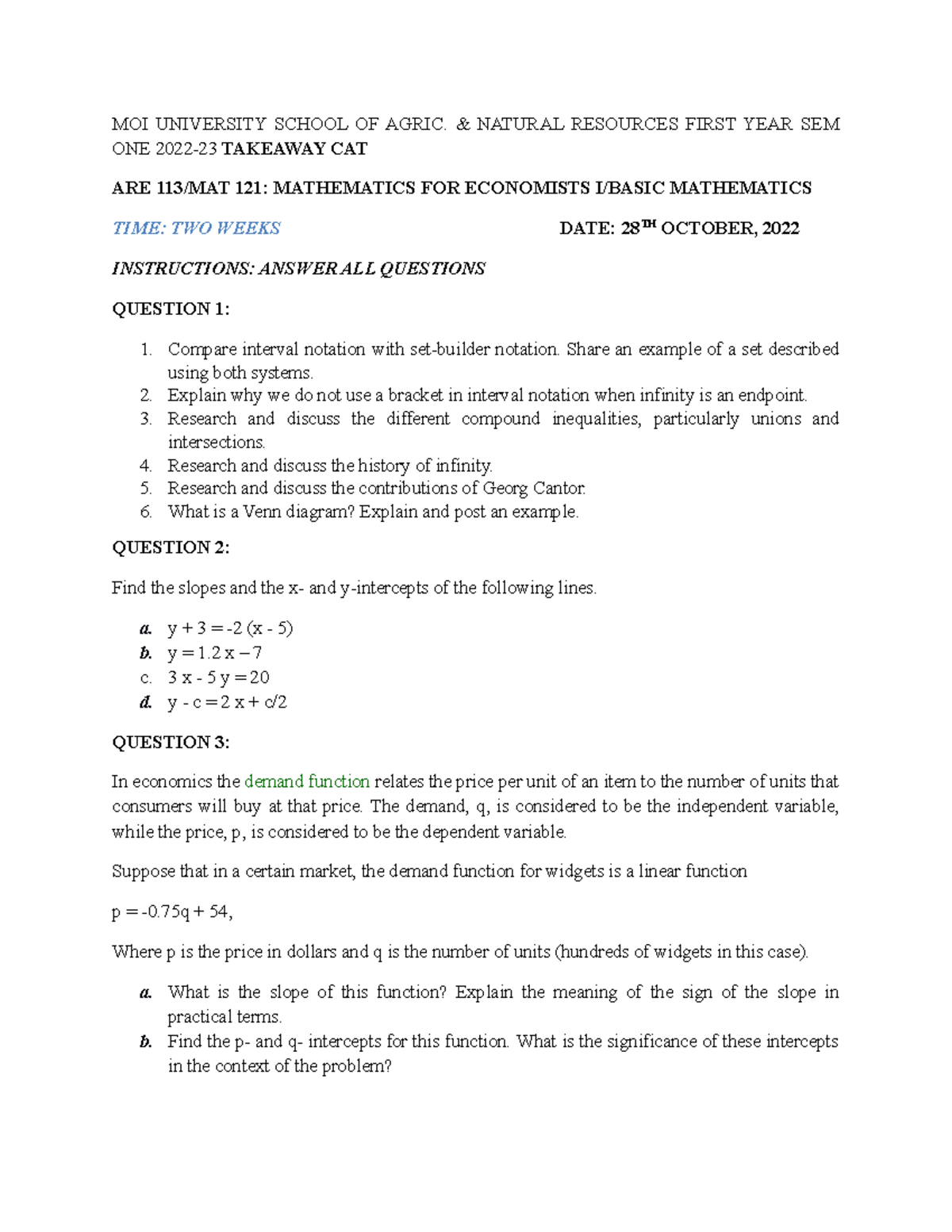 ARE 113-MAT 121 TAKE AWAY CAT October 2022 - MOI UNIVERSITY SCHOOL OF ...