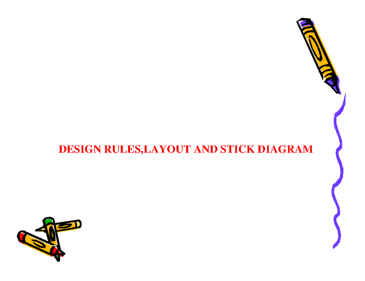 2 layout - sdd - DESIGN RULES,LAYOUT AND STICK DIAGRAM SYSTEM GATE ...