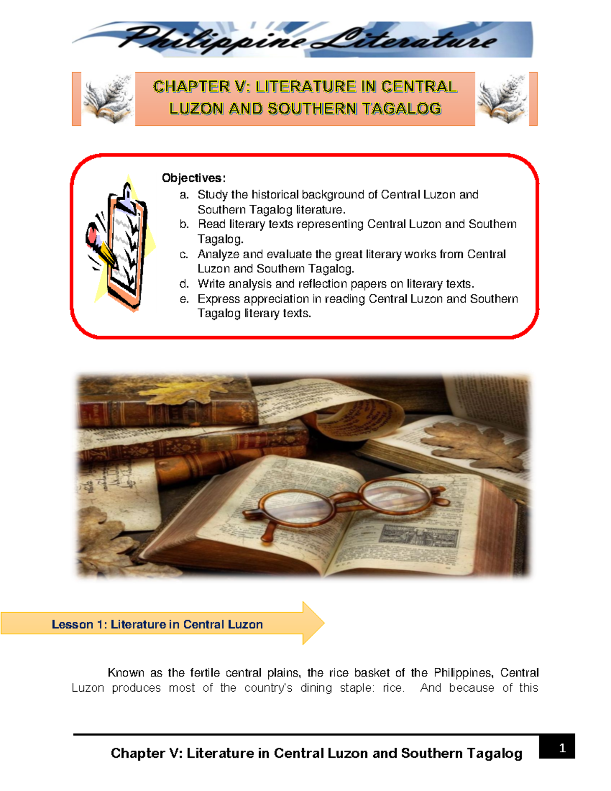 Chapter V PHILIPPINE LITERATURE - Known as the fertile central plains ...