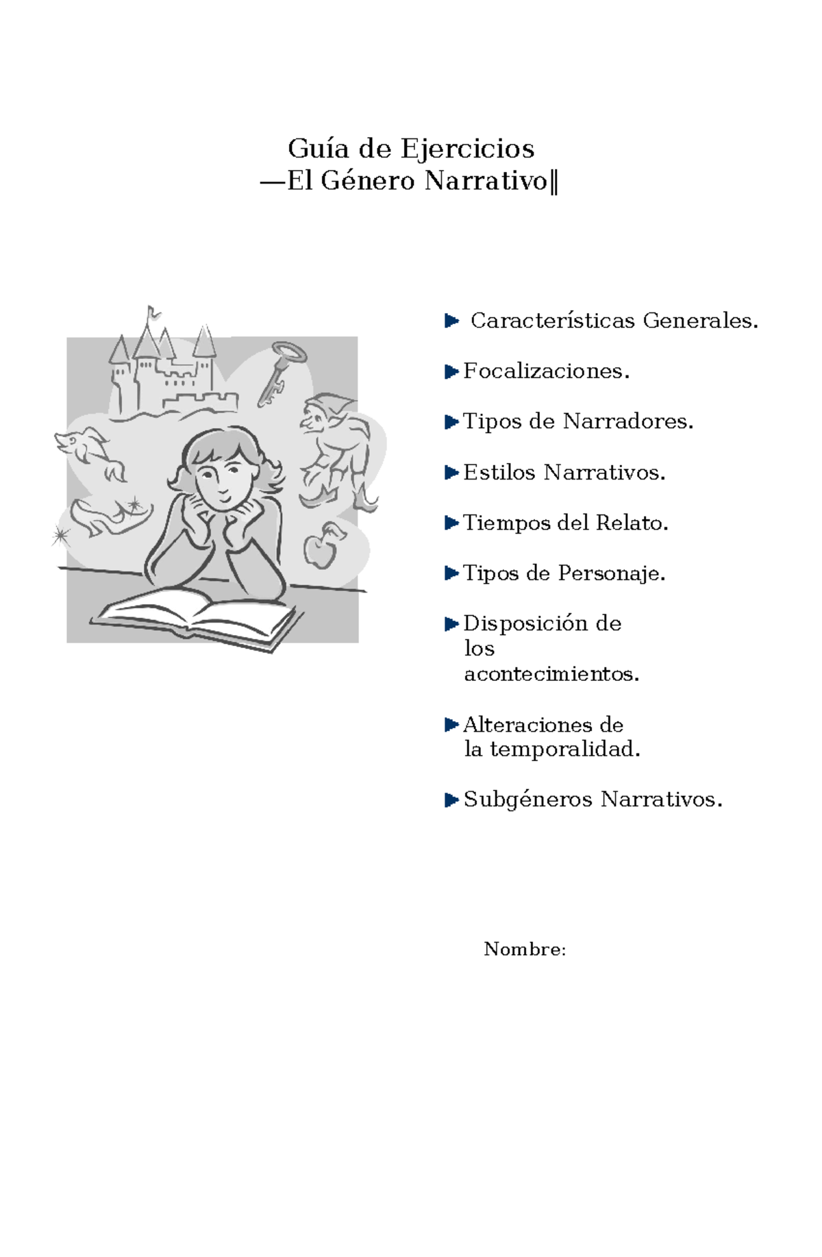 Ejercicios-Narrativa - Guía de Ejercicios ―El Género Narrativo ...