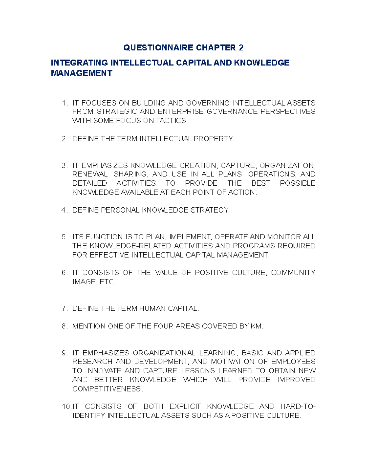 Questionnaire Chapter 2, KM - QUESTIONNAIRE CHAPTER 2 INTEGRATING ...