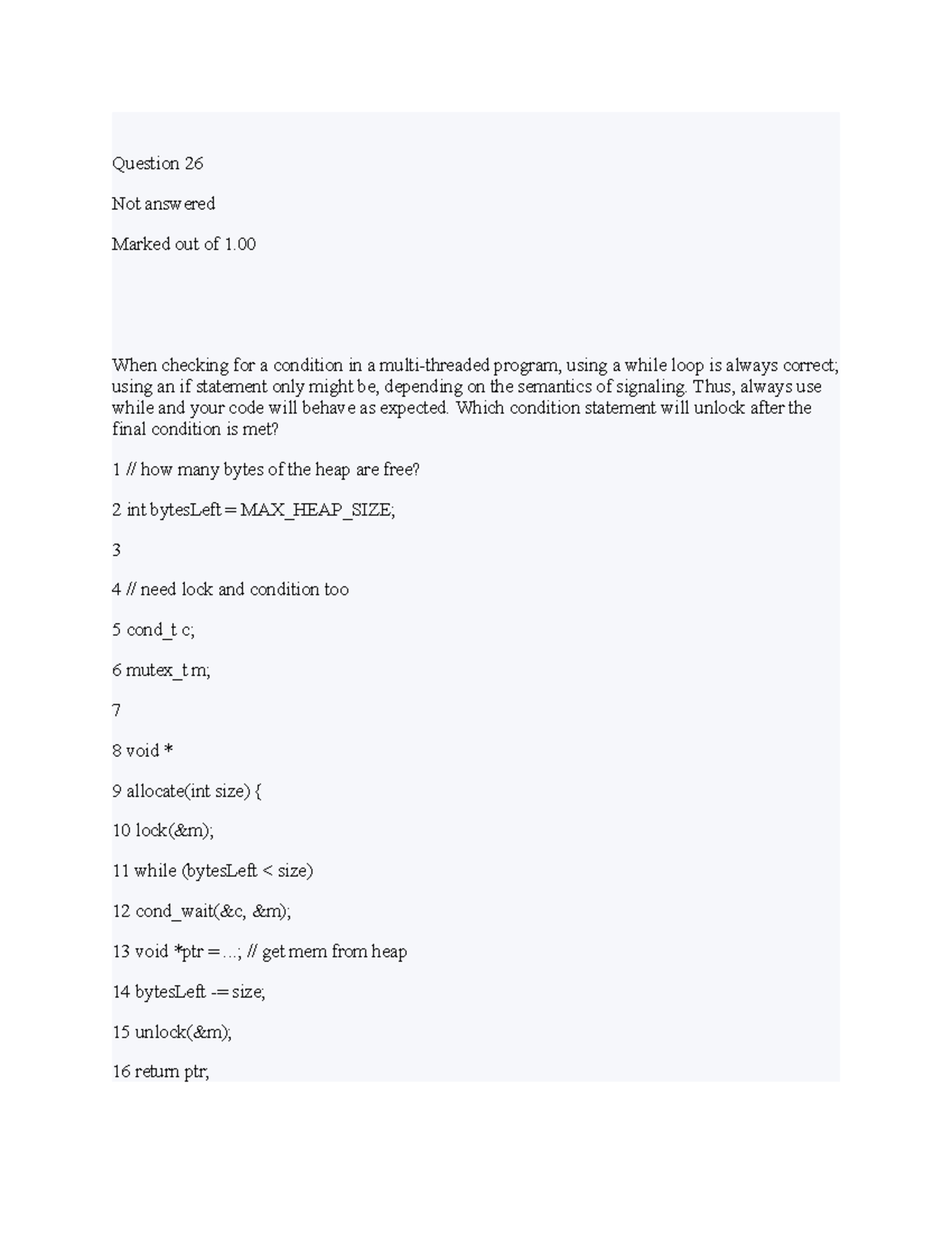 CS3307 Quiz 109 - Question 26 Not answered Marked out of 1. When ...