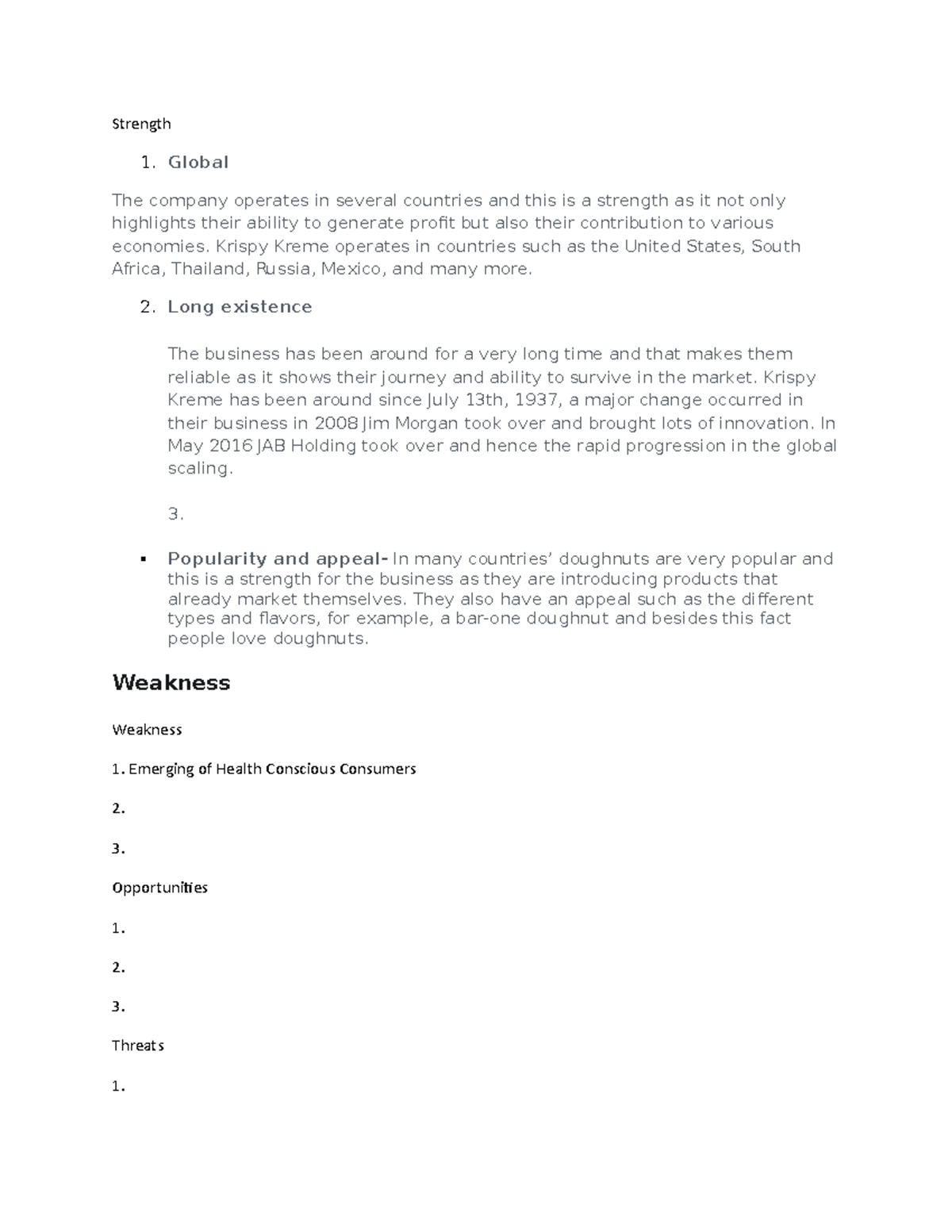 Strength - asasar - Strength 1. Global The company operates in several ...