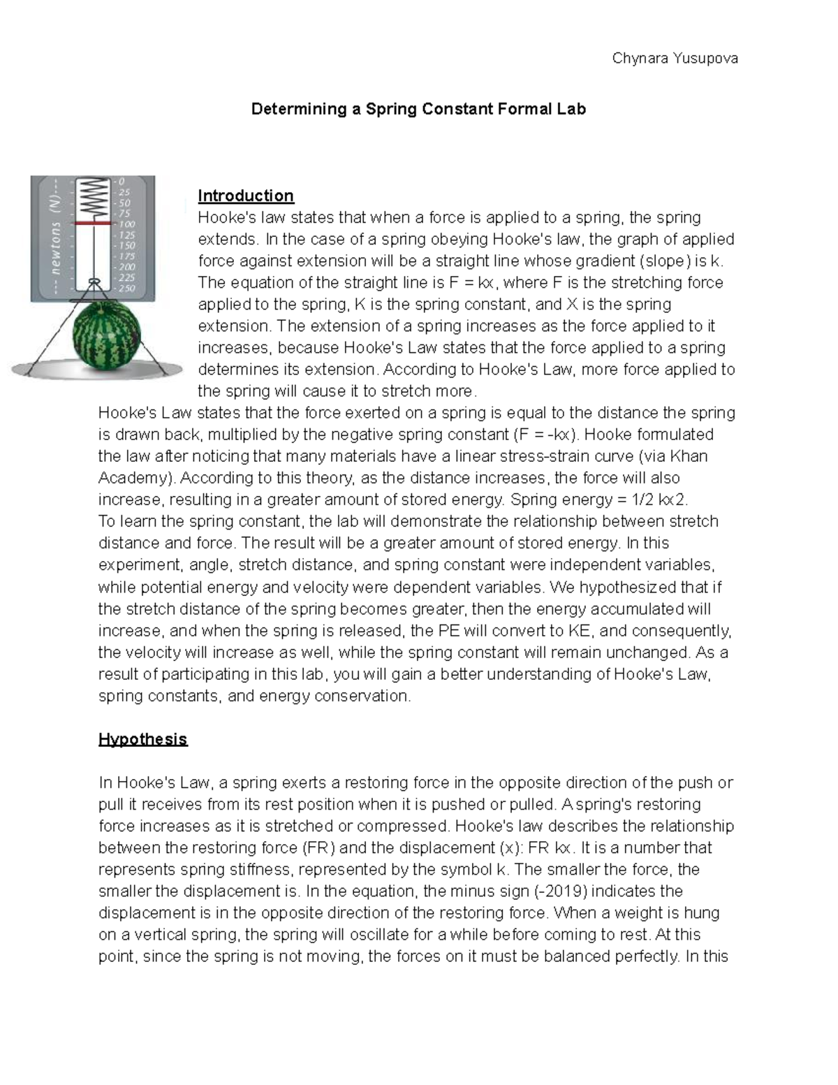 Determining a Spring Constant Formal Lab - Chynara Yusupova Determining a Spring Constant Formal ...