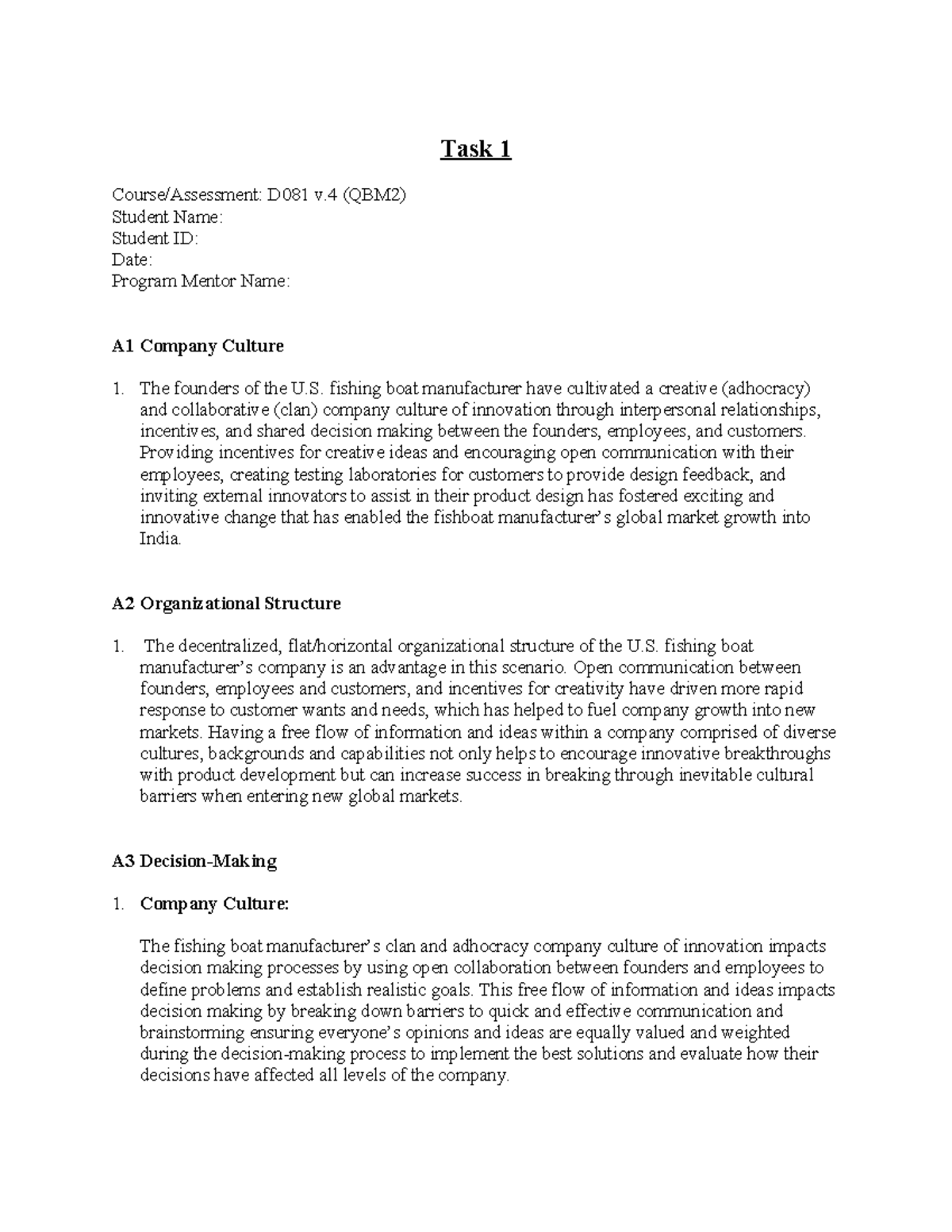 D081-QBM2-Task 1 Upload - Task 1 Course/Assessment: D081 v (QBM2 ...
