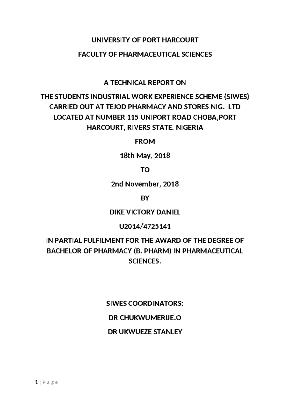 I T Report - Xyz - UNIVERSITY OF PORT HARCOURT FACULTY OF ...