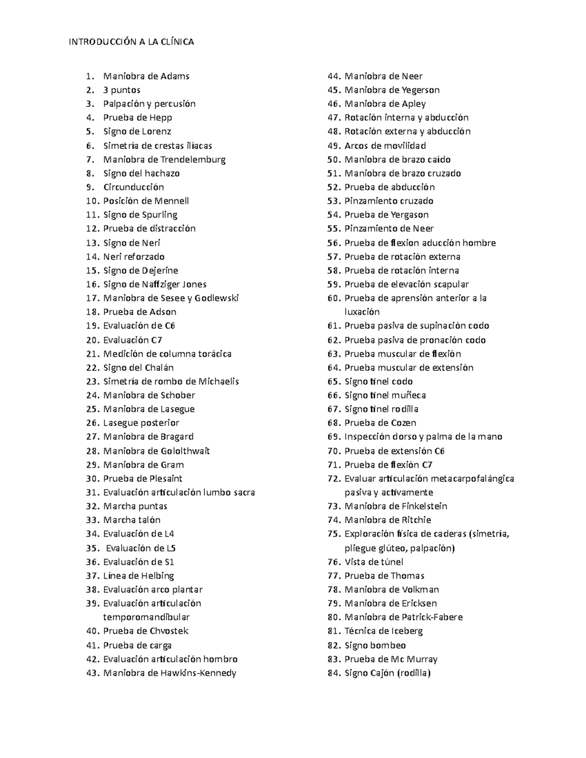 Maniobras Pruebas Y Demas XD - INTRODUCCIÓN A LA CLÍNICA Maniobra de ...