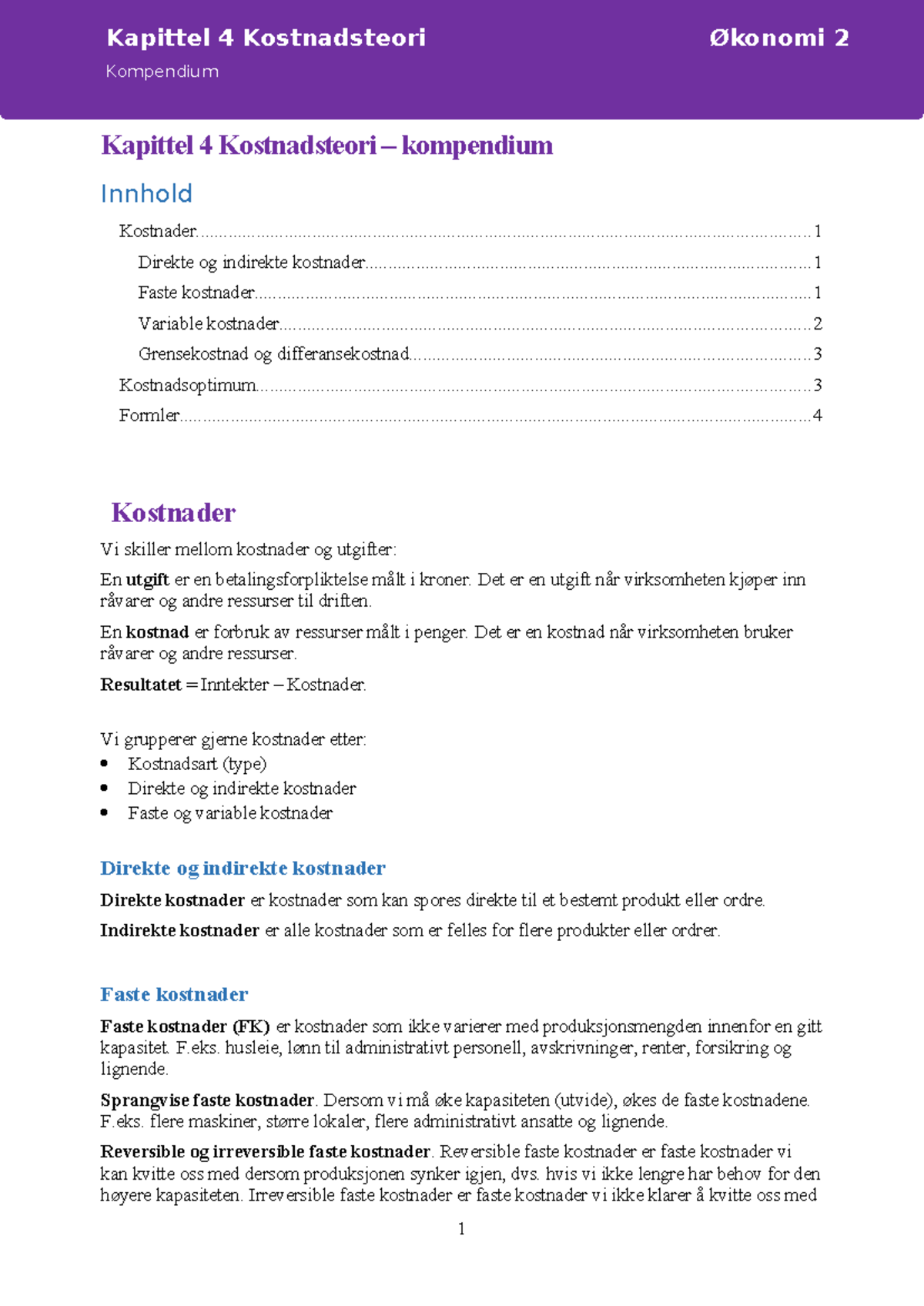 Økonomi og ledelse, kompendium kapittel 4 - Kompendium Kapittel 4 Kostnadsteori – kompendium ...