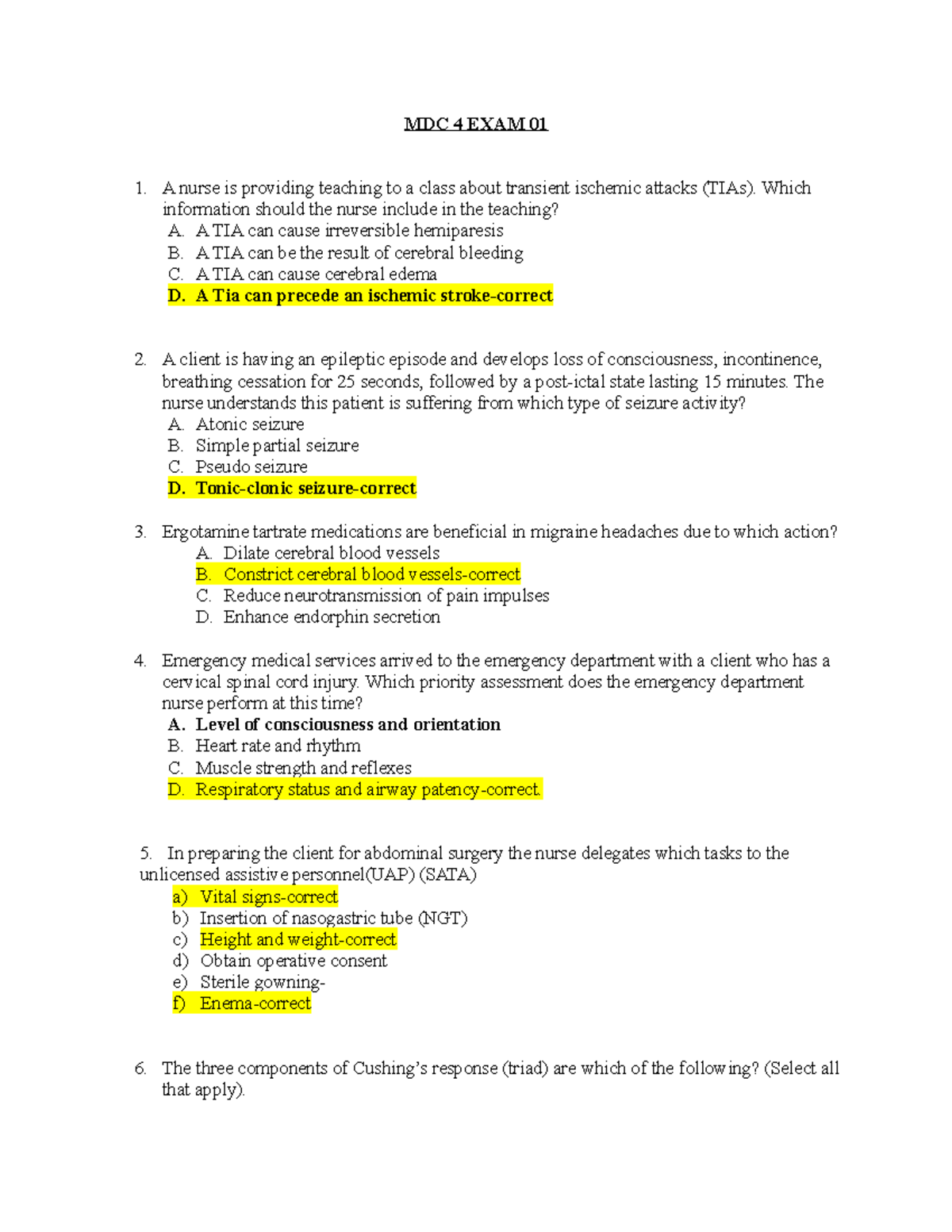 MDC 4 EXAM 1 correction - MDC EXAM 2 - MDC 4 EXAM 01 A nurse is ...