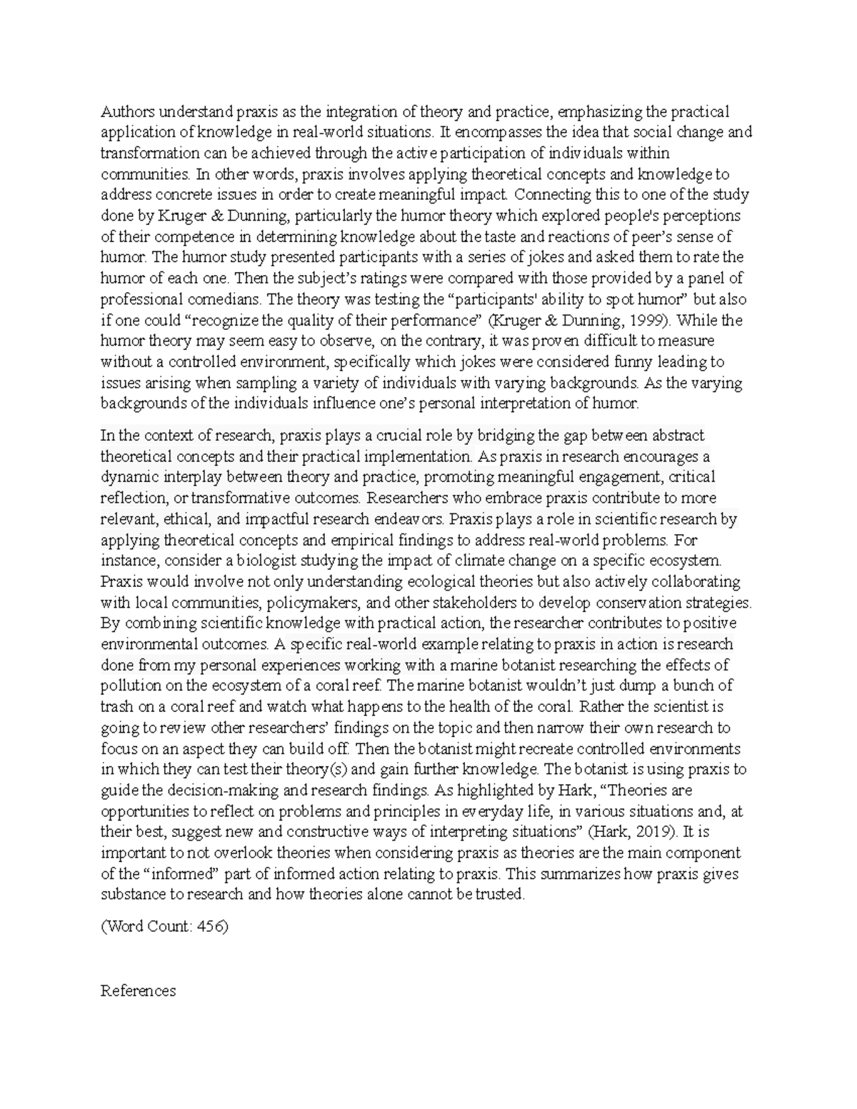 Research DB 3 - db iii - Authors understand praxis as the integration ...